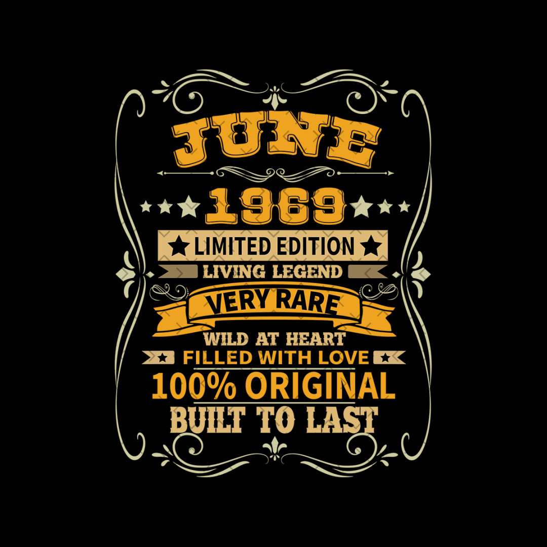 June 1969 Limited Edition Living Legend, Birthday Svg, June | Inspire ...