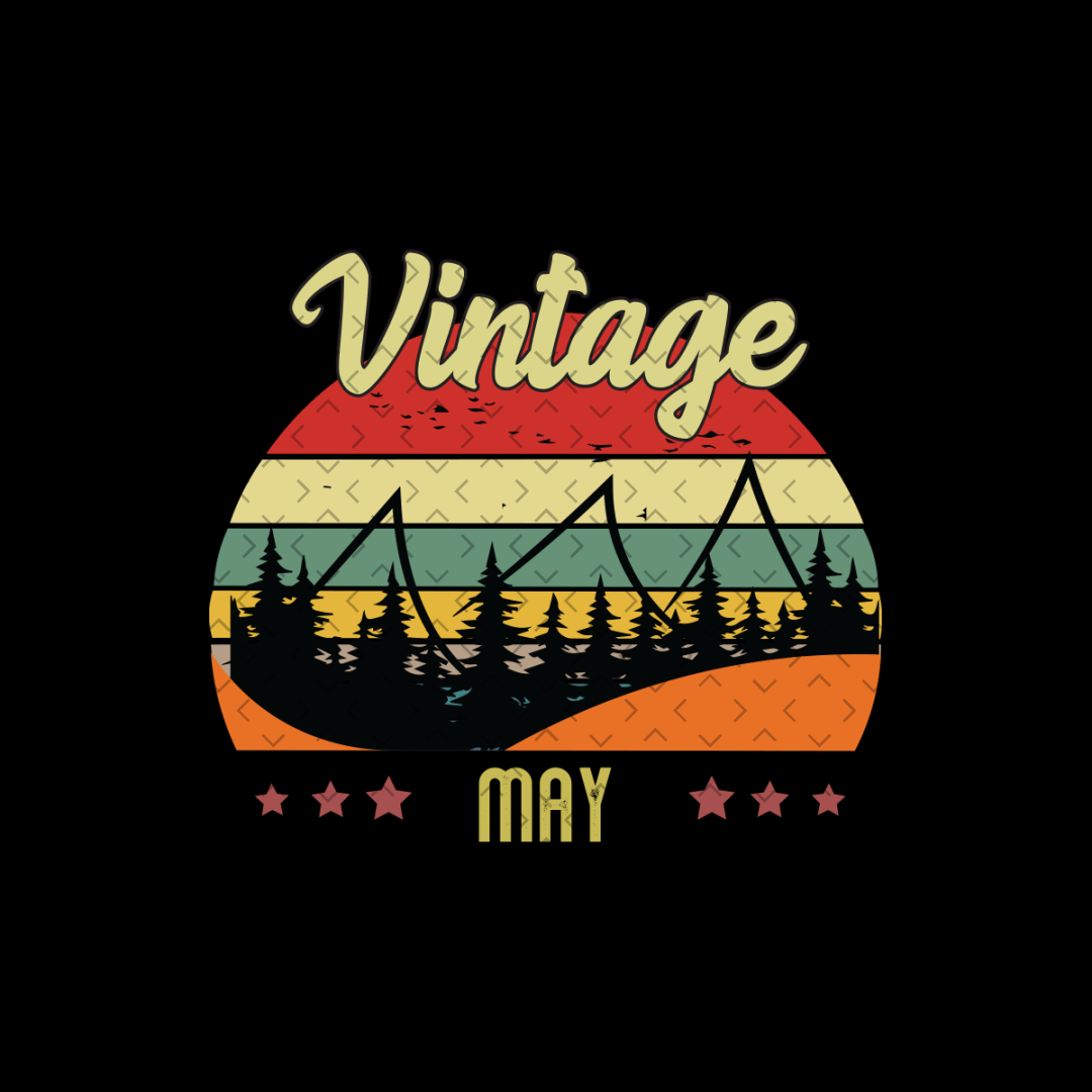 Vintage May Svg, Birthday Svg, May Birthday Svg, Born In May - Inspire ...