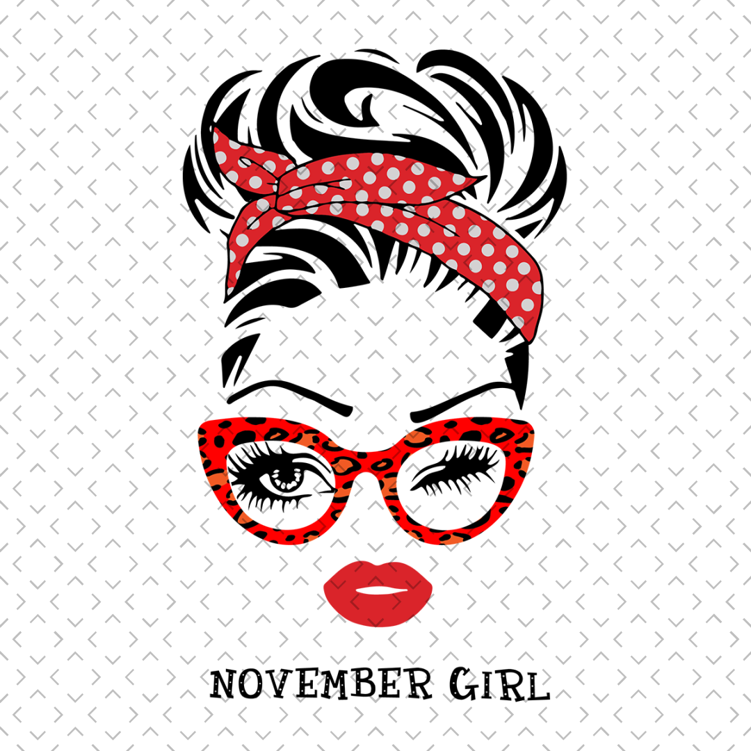 November Girl Wink Eye svg, Birthday svg, Birthday Gift svg, | Inspire ...