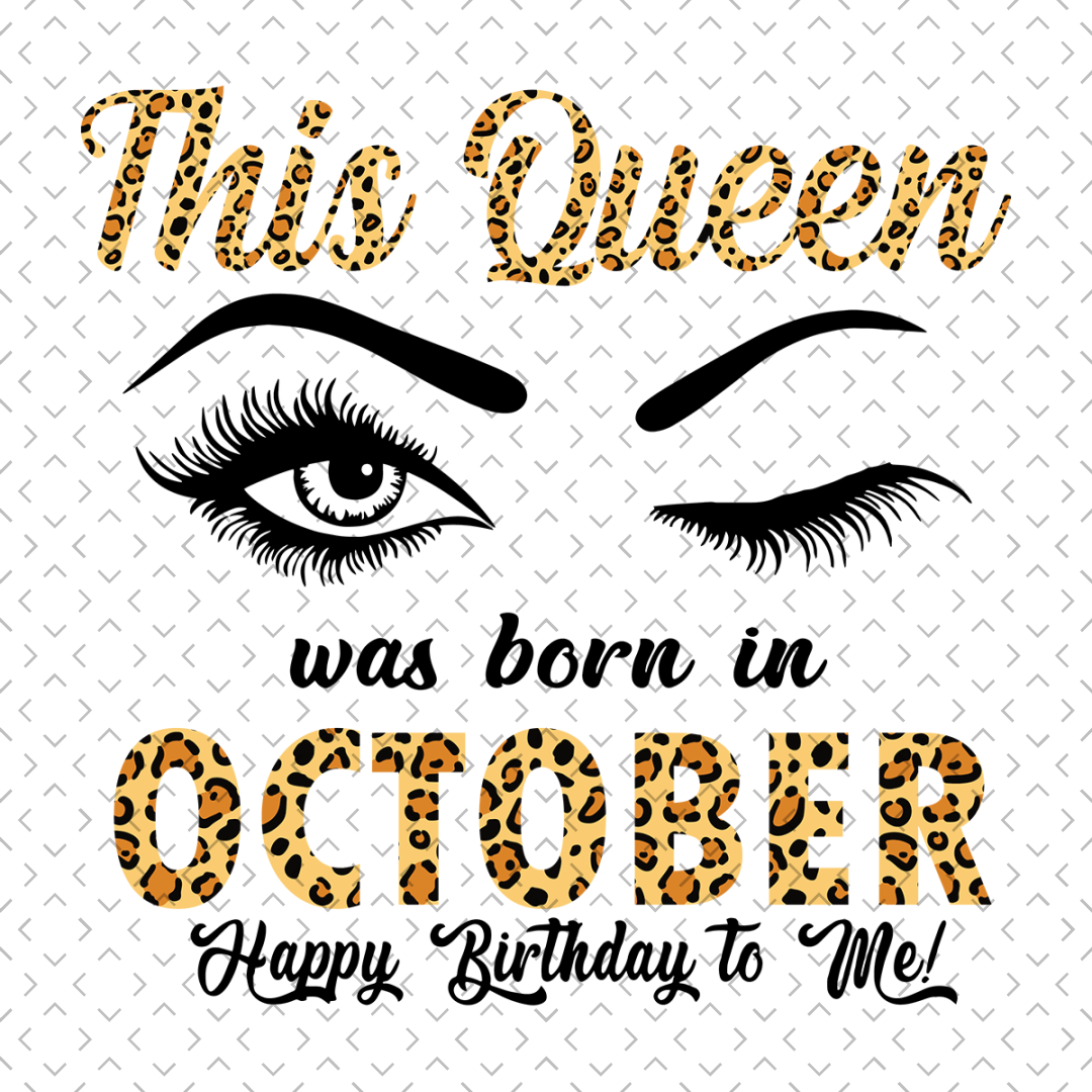 This Queen Was Born In October svg, Birthday svg, Queen svg, | Inspire ...