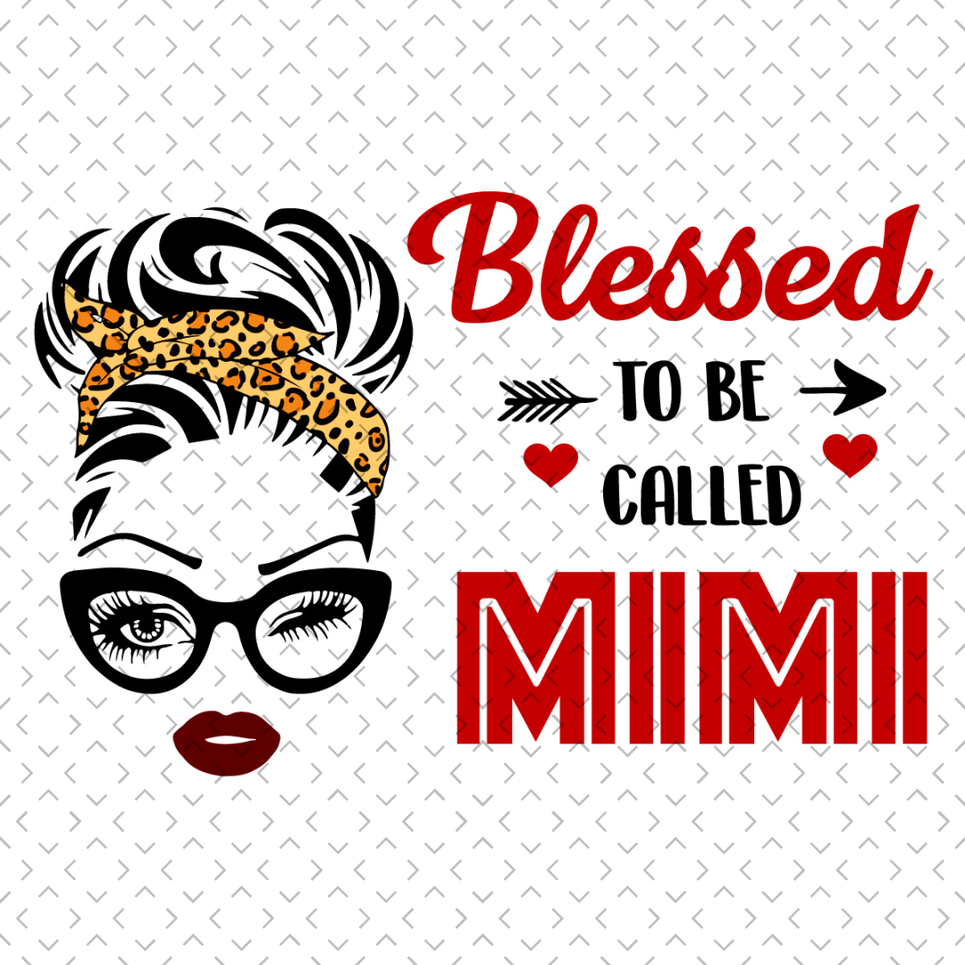Blessed To Be Called Mimi Svg, Mothers Day Svg, Mom Svg, Mim | Inspire ...