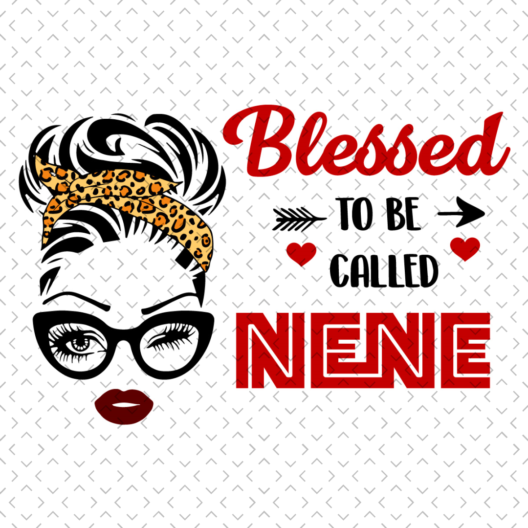 Blessed To Be Called Nene Svg, Mothers Day Svg, Mom Svg, Nen | Inspire ...