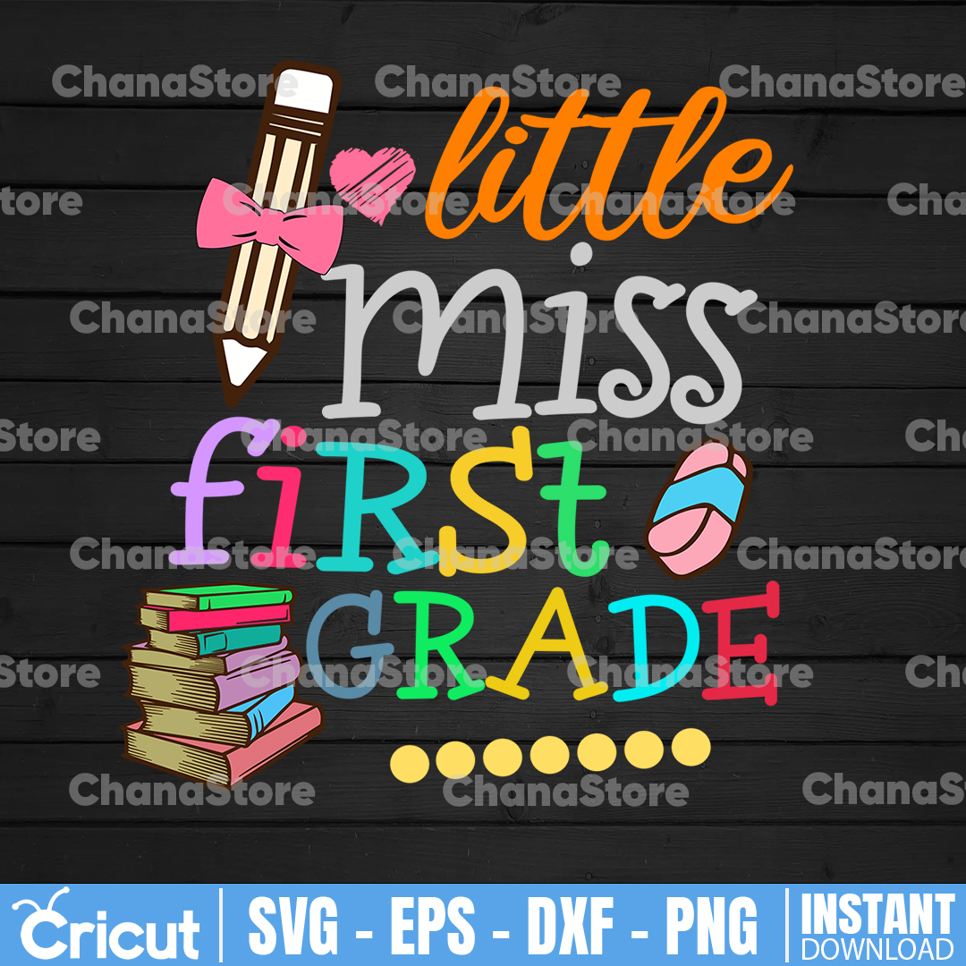 Back to school, Little Miss 1st Grade SVG, school cut file, | Inspire ...
