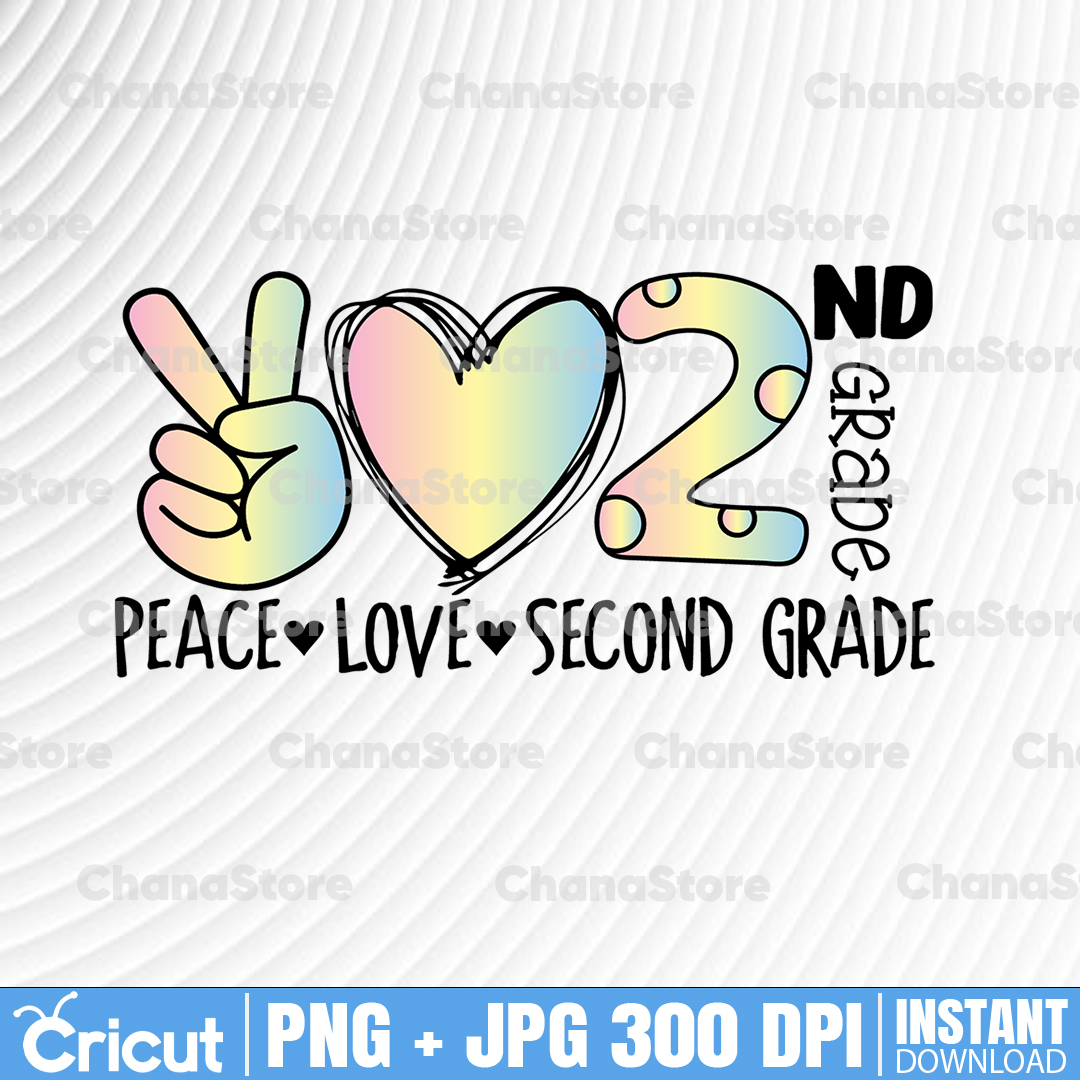 Peace Love 2nd grade png, 2nd grade png, Back To School png, - Inspire ...