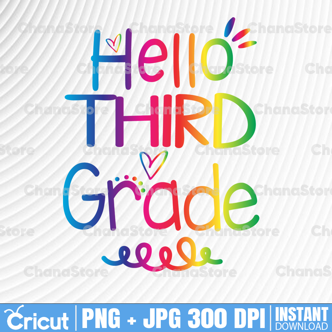 Hello 3rd Grade Png, Third Grade Png, School Png, Tie Dye Pn | Inspire ...