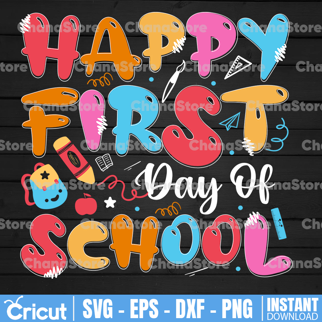 First Day of School Svg - Happy First Day of School Svg - Te | Inspire ...