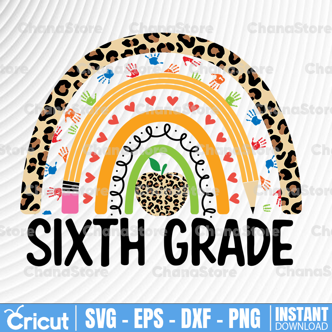 Sixth Grade Leopard Rainbow Png, Back To School Png, First D | Inspire ...