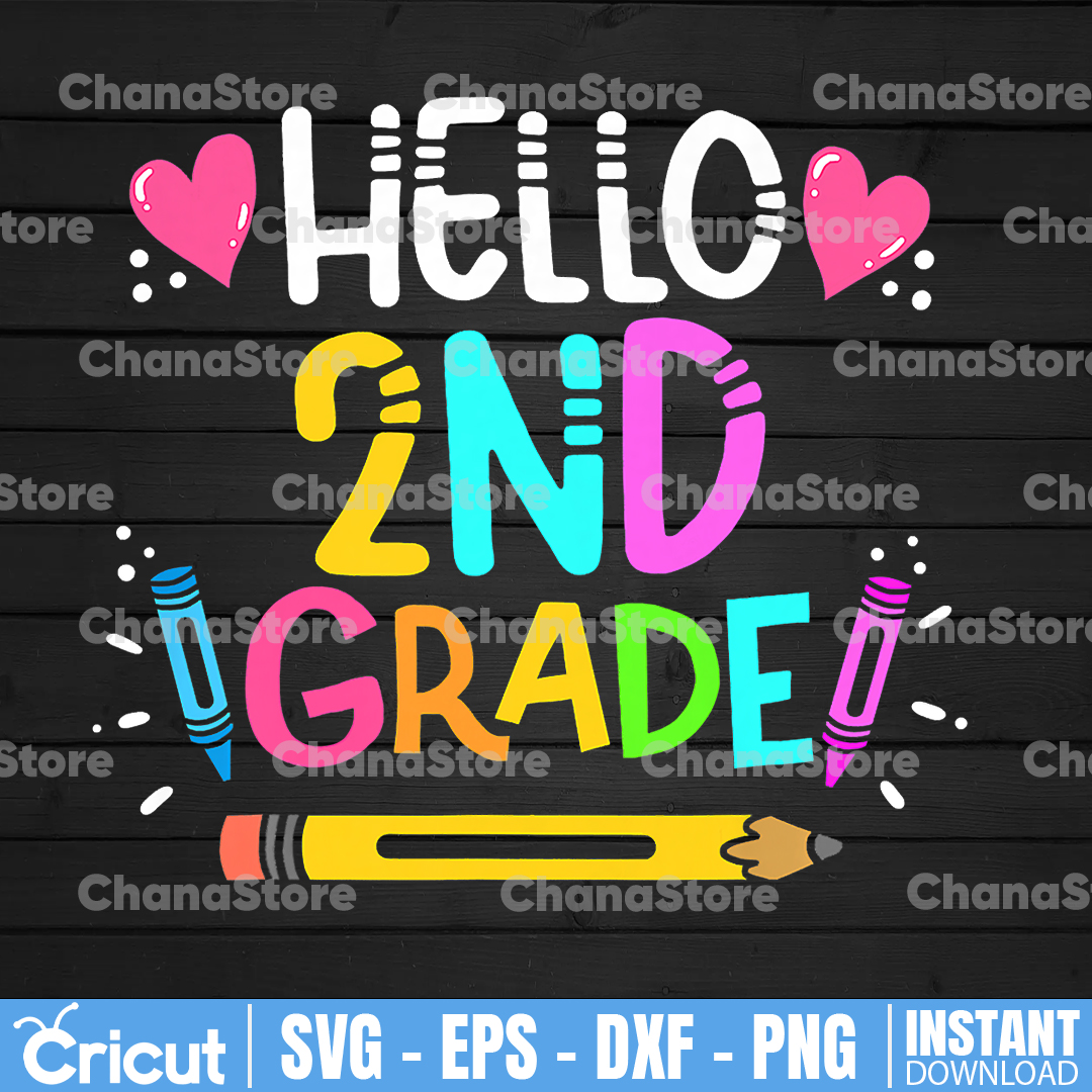 Hello 2nd Grade Png, First Day Of School Png, 2nd Grade Png, | Inspire ...