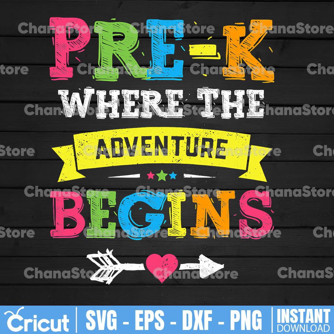Pre-K PNG,Where The Adventure Begins PNG,Back To School,1st | Inspire ...