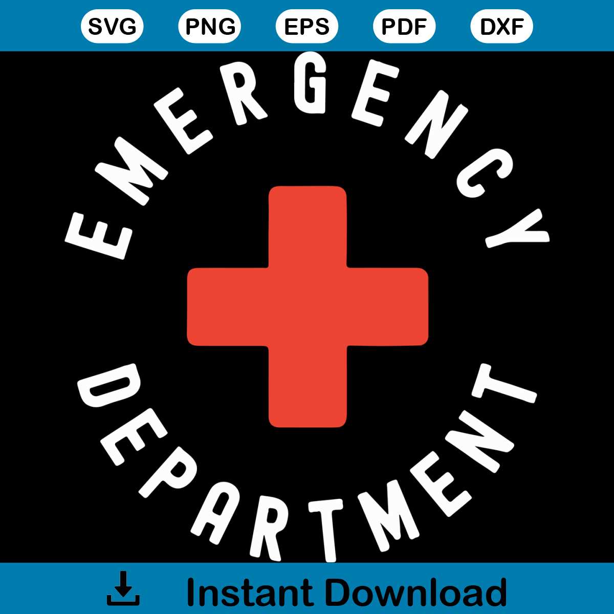 Emergency Department Shirt Design SVG Cutting Digital File | Inspire Uplift