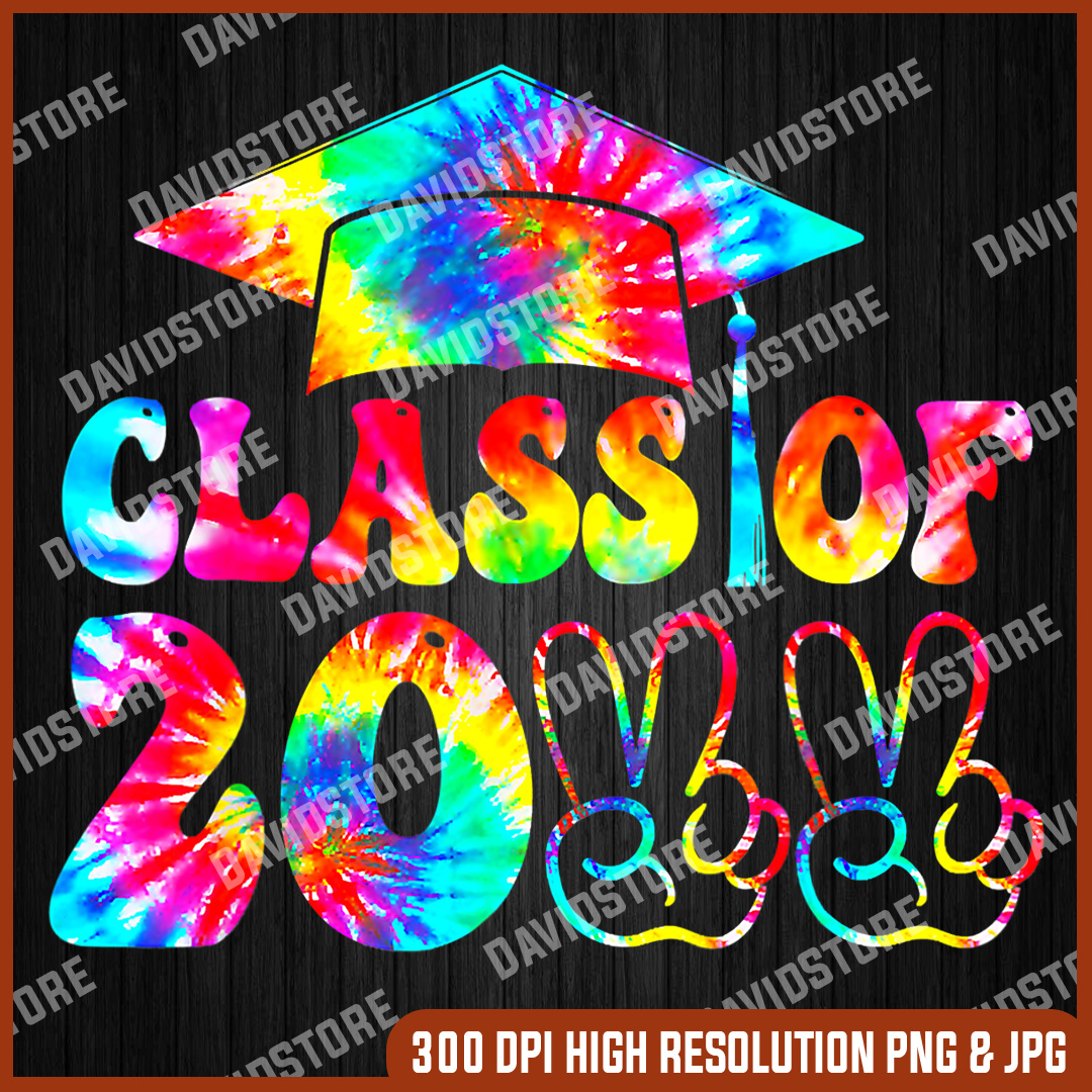 Class of 2022 Digital Graphic Image - Tie Dye PNG File - Sub - Inspire ...