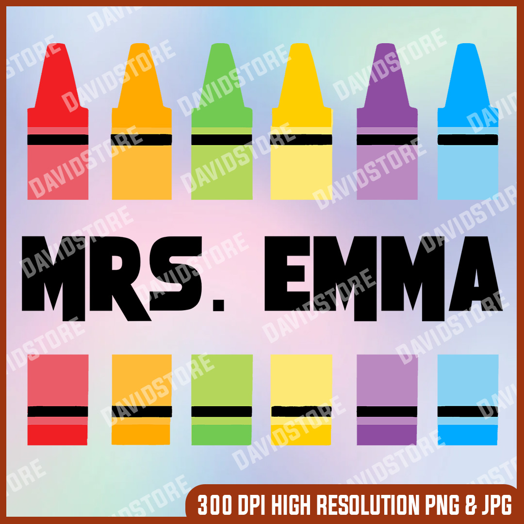 Mrs. Emma SVG, Emma SVG, Crayon PNG, Teacher's Day PNG, pers - Inspire ...