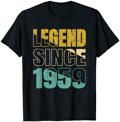 Legend Since 1959 Birthday Legendary Since 1959 T-Shirt - Inspire Uplift