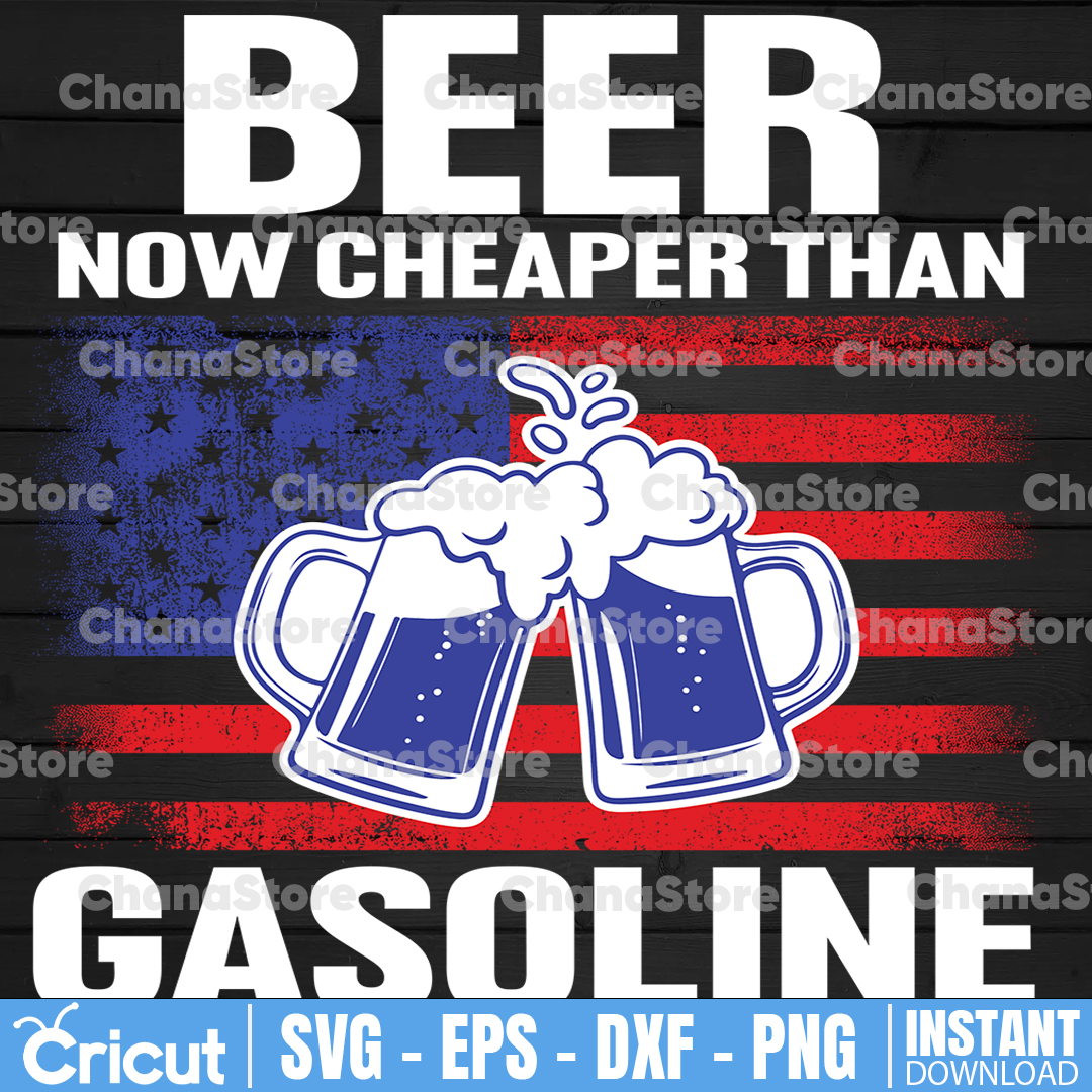 Beer Now Cheaper Than Gasoline, Funny, DIGITAL DESIGN PNG fi | Inspire ...