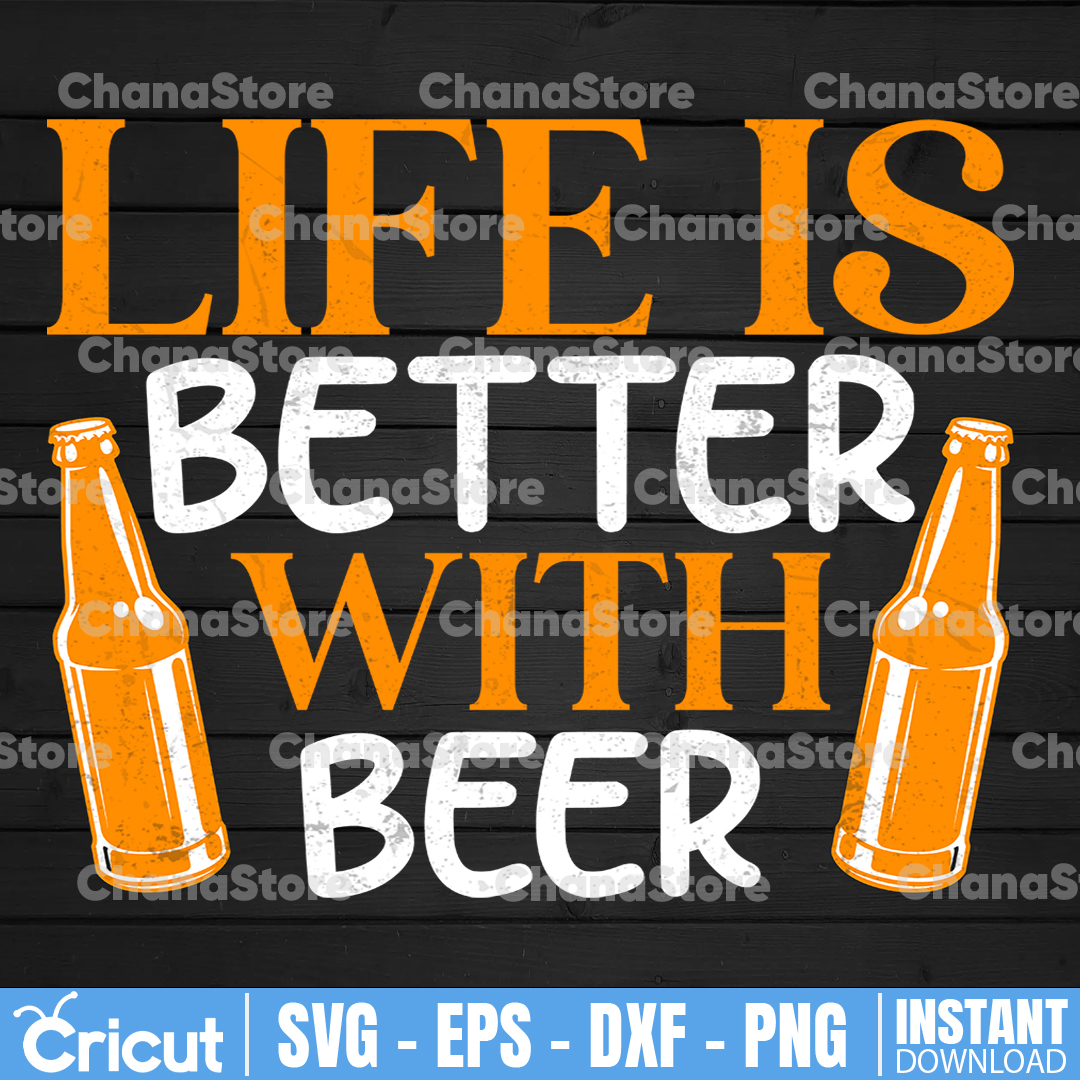 Life Is Better With Beer PNG| Life Is Better PNG| Better Wit - Inspire ...