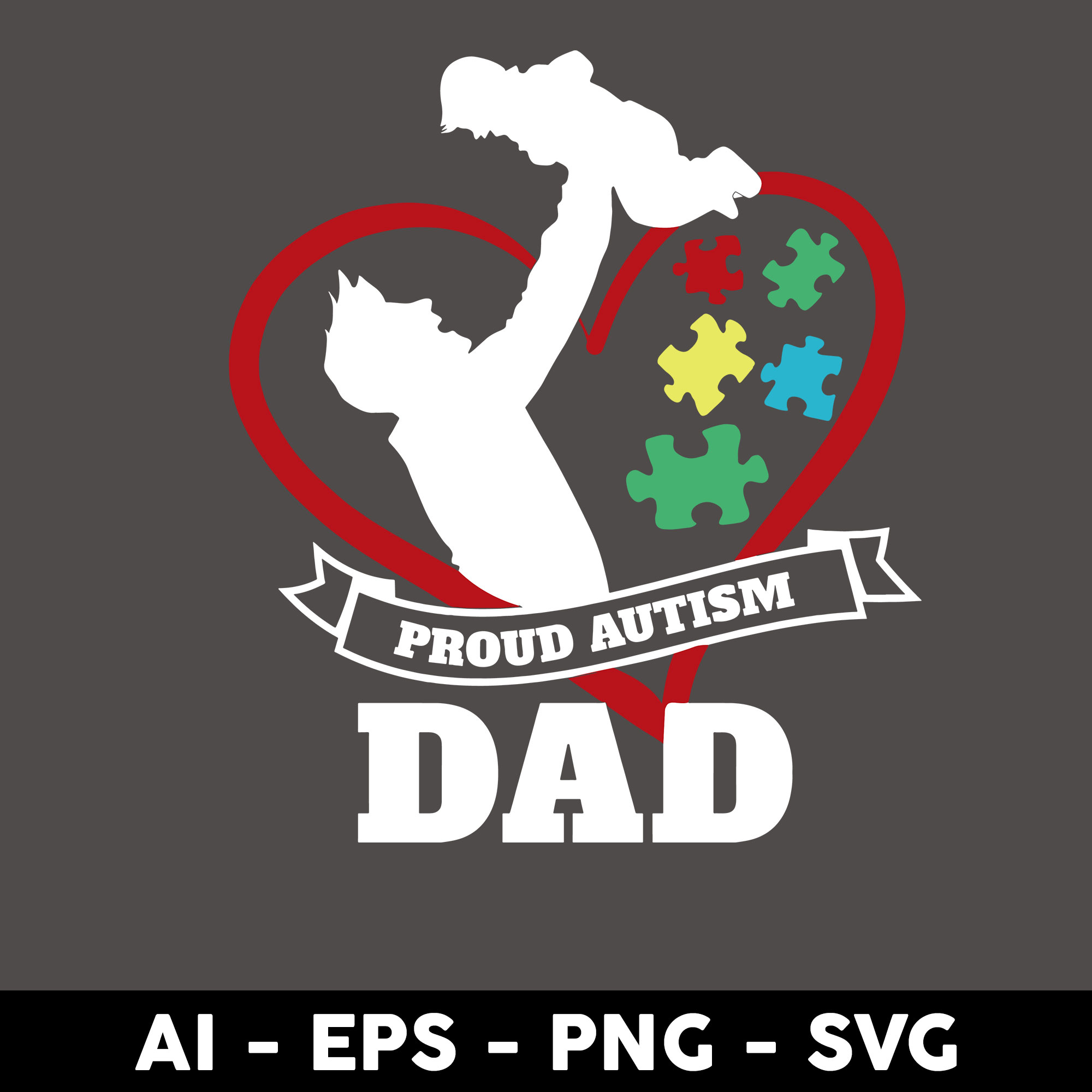 Proud Autism Dad Svg, Father & Son Svg, Dad Svg, Father's Da | Inspire ...