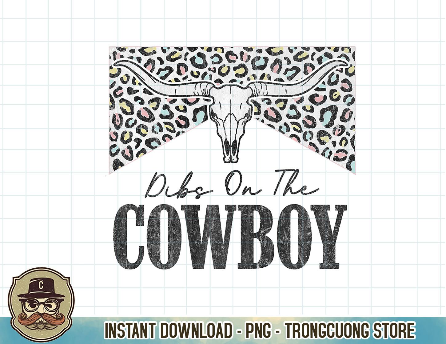 Leopard Dibs On The Cowboy Bull Skull Western Country Premiu | Inspire ...