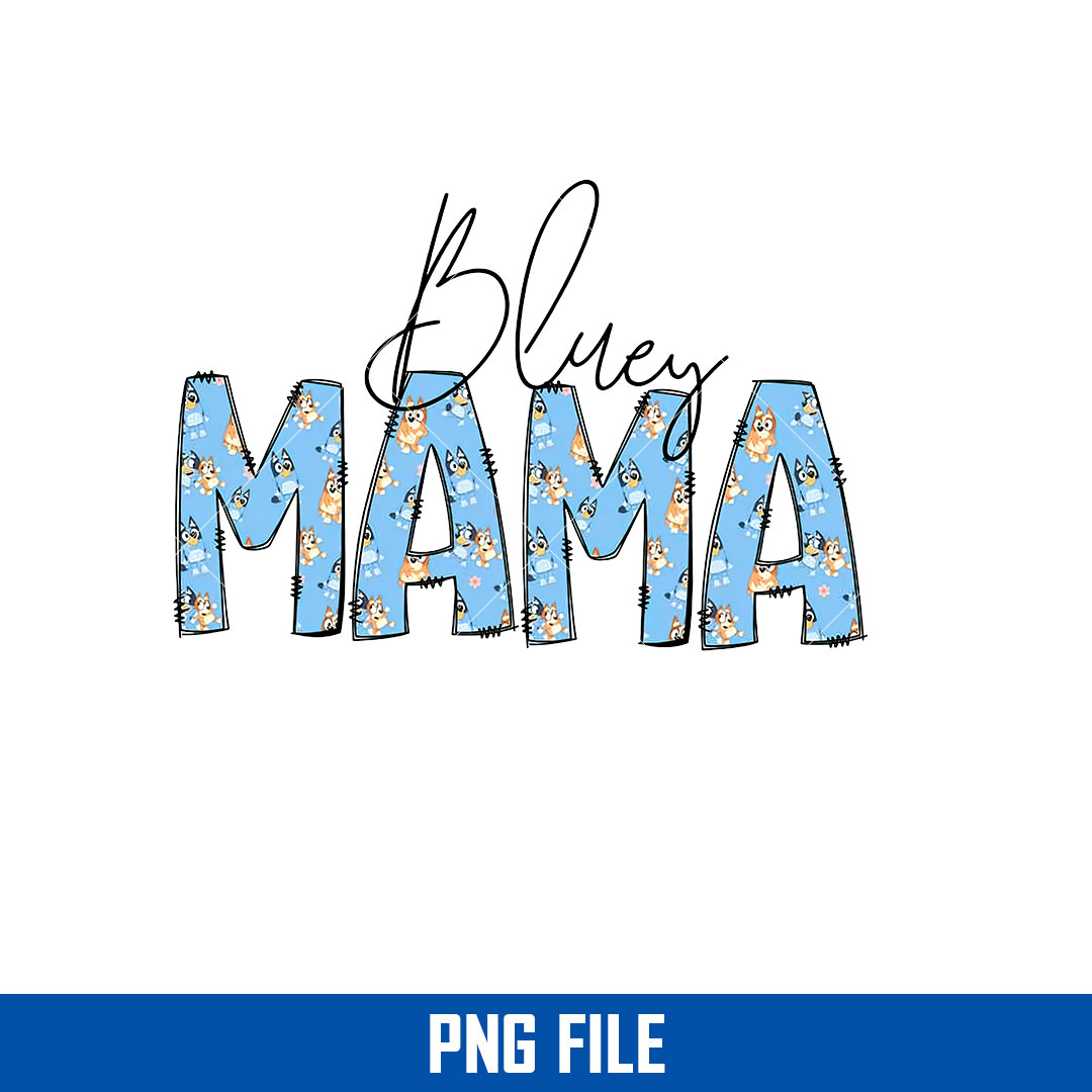Bluey Mama Png, Bluey Mom Png, Bluey Mother's Day Png Digita | Inspire ...