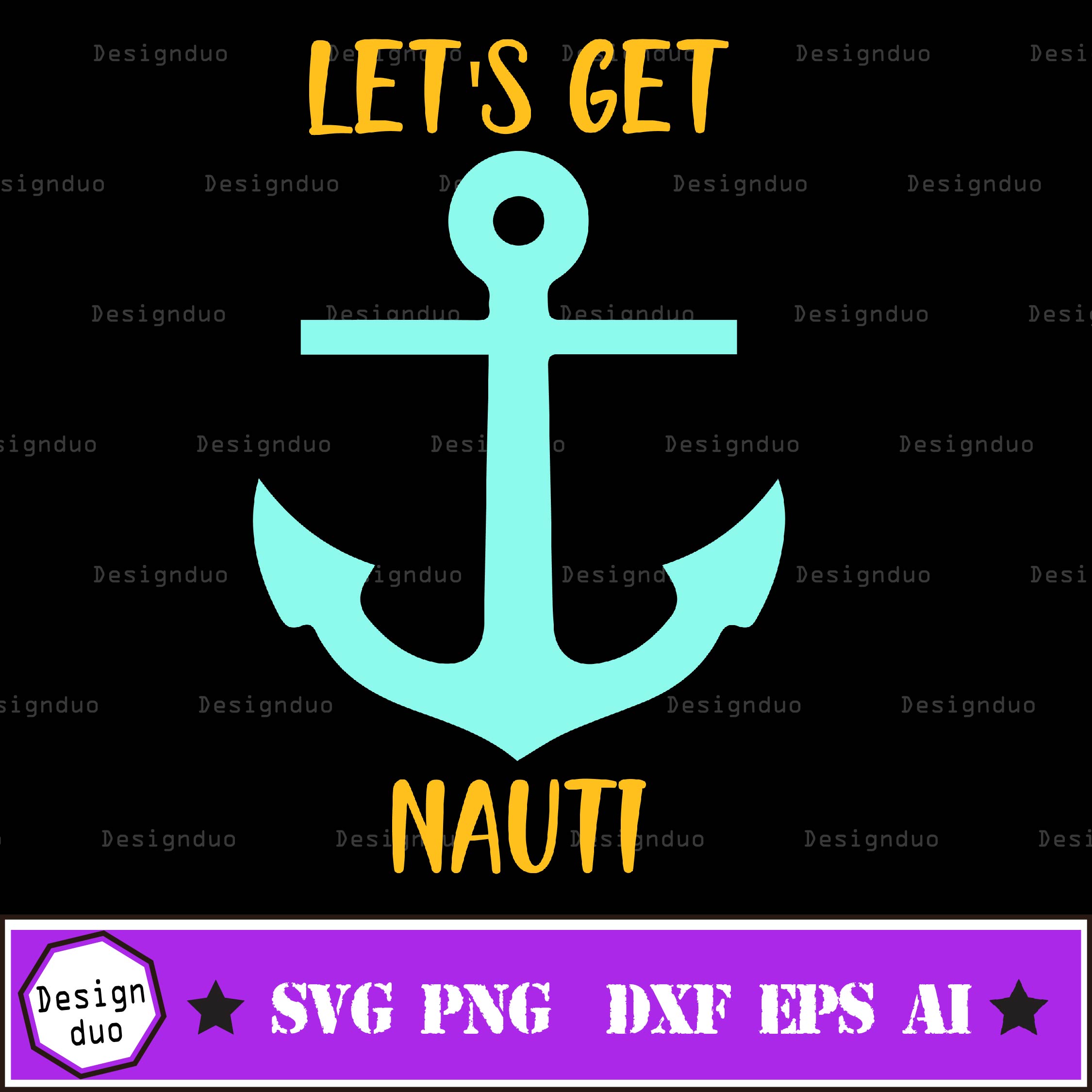 Let's Get Nauti Cruise Svg, Anchor Svg, Summer Svg, Summer Q | Inspire ...