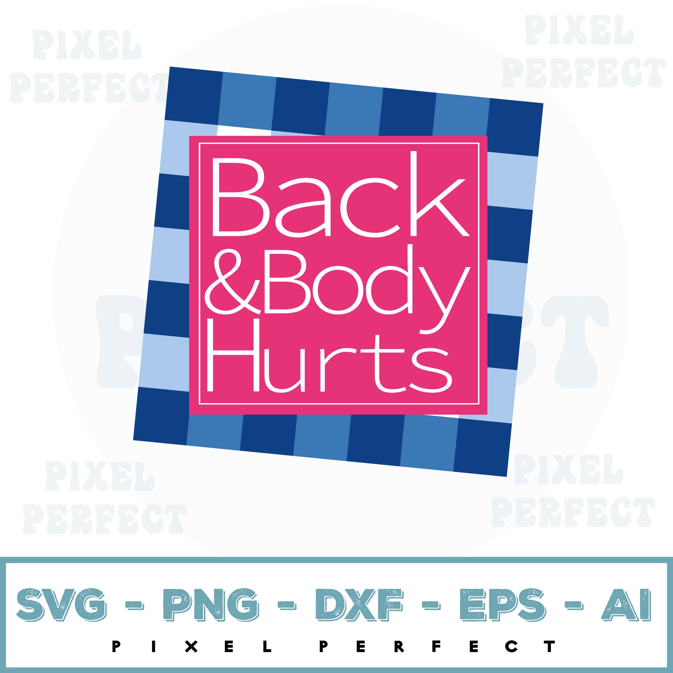 Back & Body Hurts Svg, Bath And Body Works Pun Svg, Back And | Inspire ...