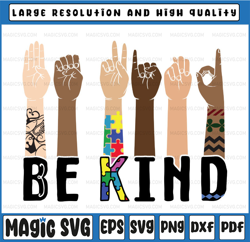 Be Kind Sign Language SVG Cutting File for Cricut, png for S - Inspire ...