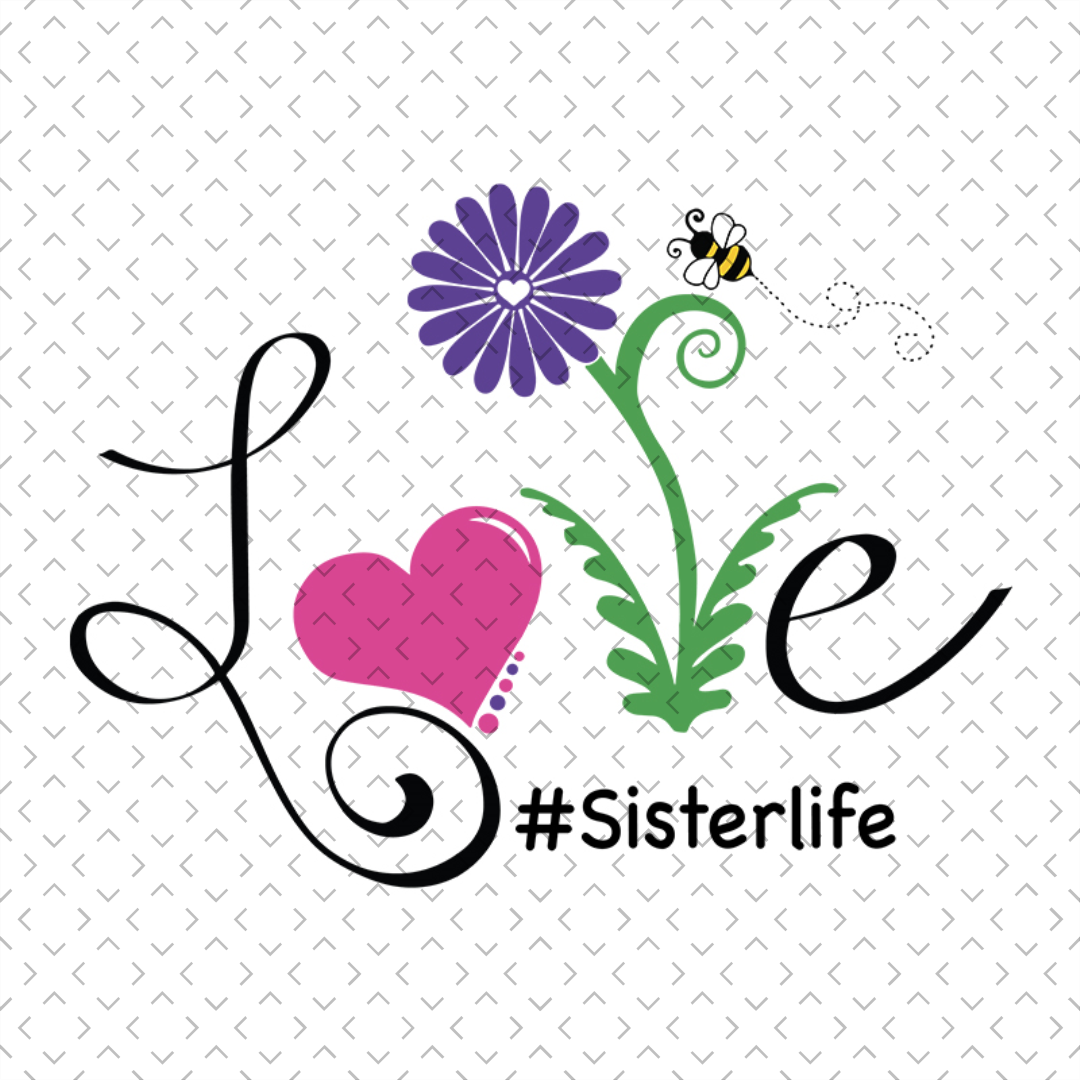Love sisterlife svg, sisterlife svg, Mothers day svg For Sil | Inspire ...
