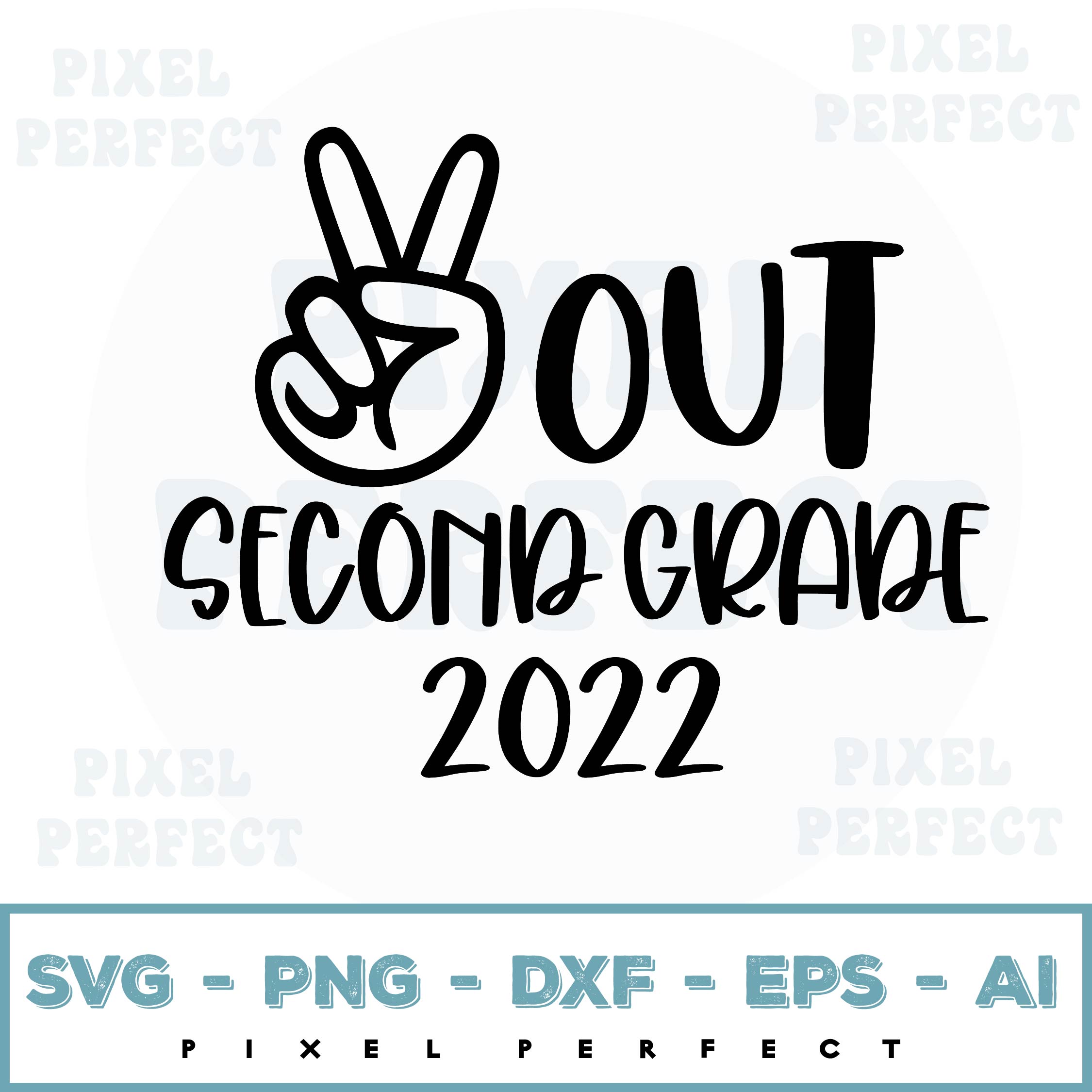Peace Out 2nd Grade Teacher Svg, Last Day Of School Svg Teac | Inspire ...