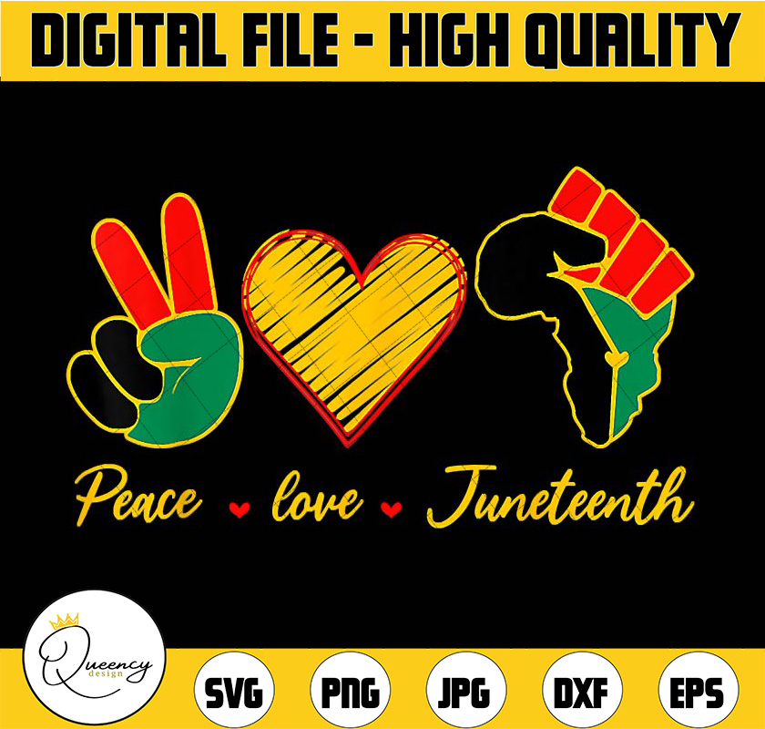 Digital File - Peace Love Juneteenth PNG, Juneteenth PNG, Ju - Inspire ...