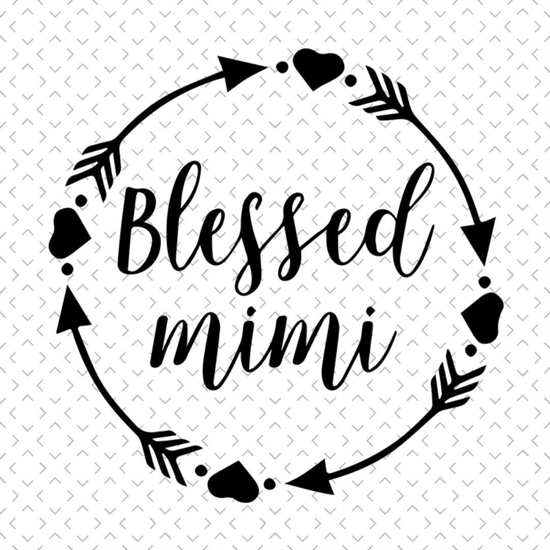 Blessed Mimi, svg Files For Silhouette, Files For Cricut, sv | Inspire ...