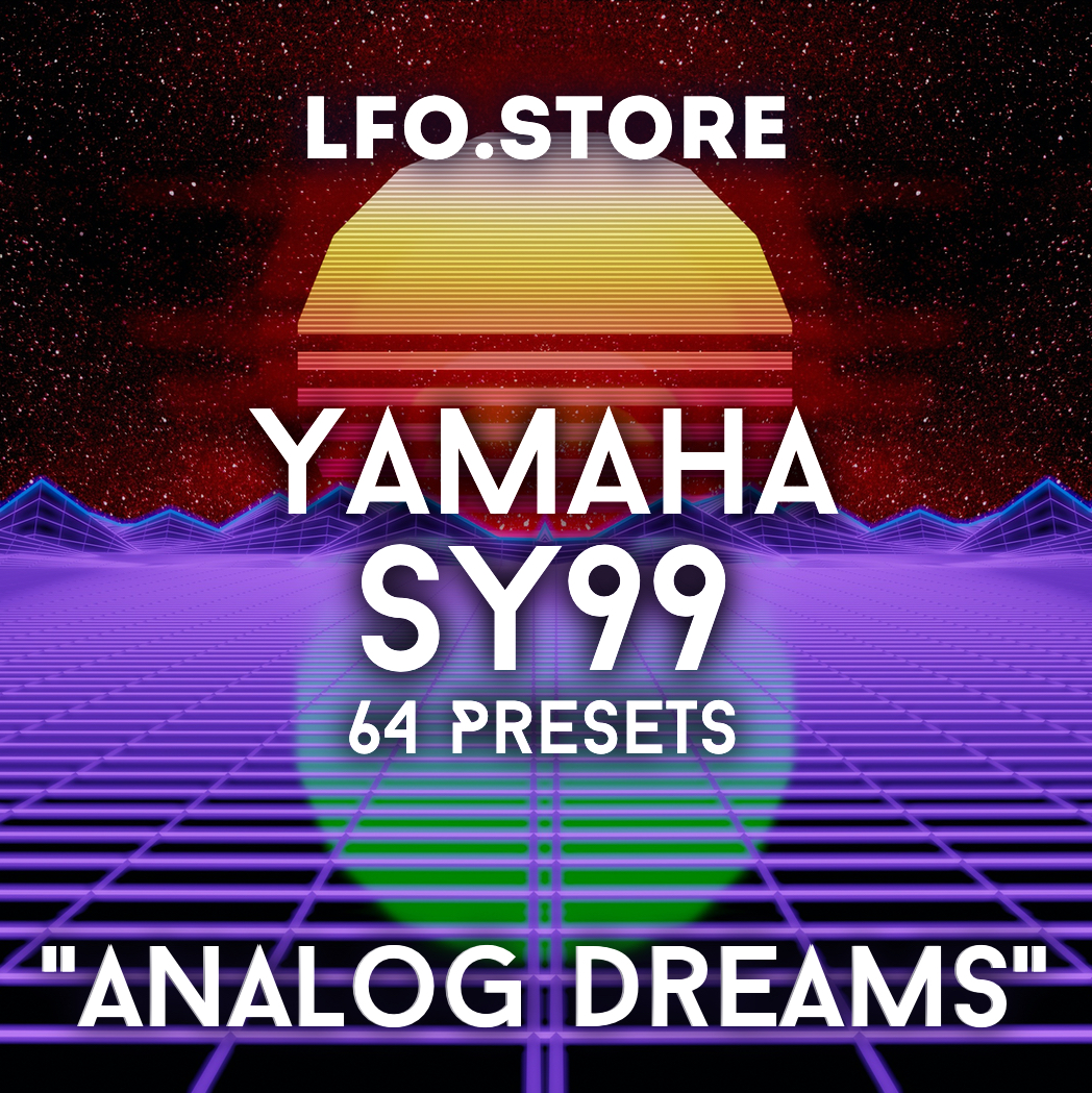 Yamaha SY99 - "Analog Dreams" Soundset 64 Presets | Inspire Uplift