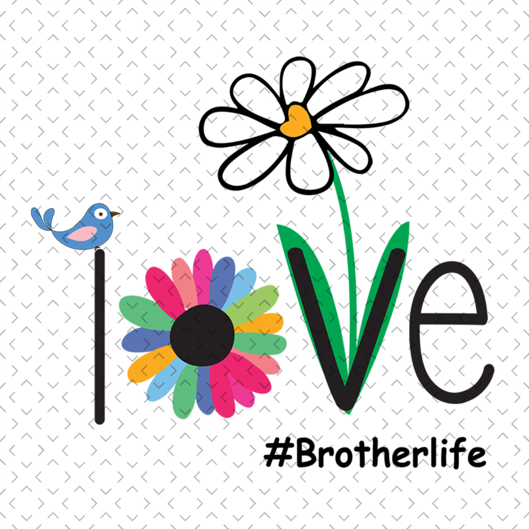 Love Brother life, svg Files For Silhouette, Files For Cricu | Inspire ...