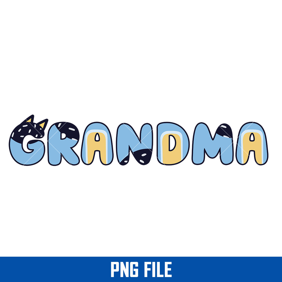 Bluey Grandma Png, Bluey Png, Bluey Mother's Day Png Digital | Inspire ...