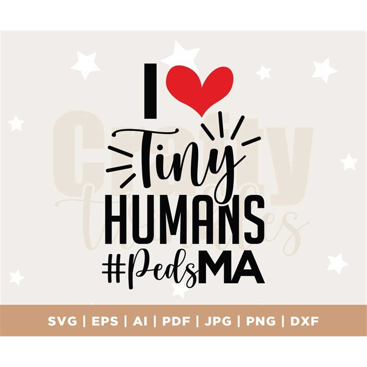 Peds MA SVG, I Heart Tiny Humans svg, Pediatric MA svg, Nurs - Inspire ...