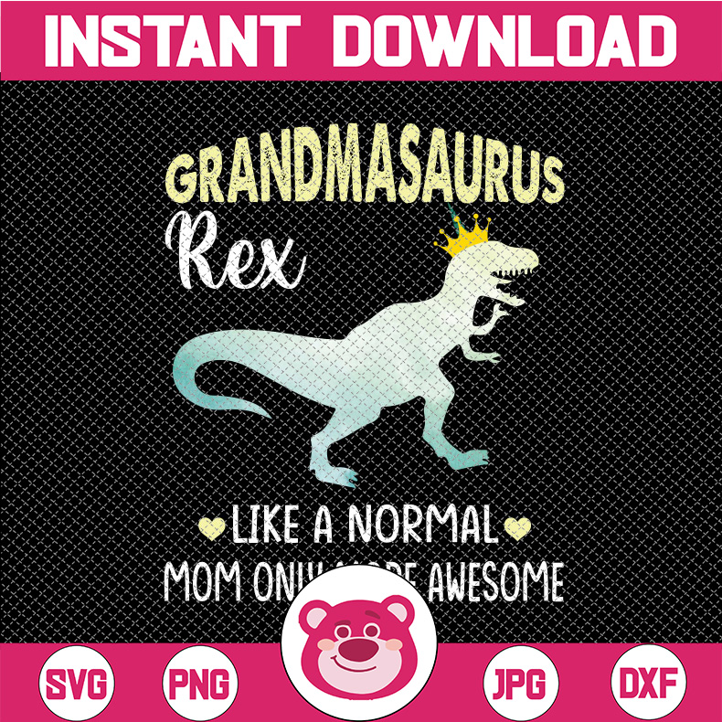 Grandmasaurus Like A Normal Grandma But More Awesome Dinosau | Inspire ...