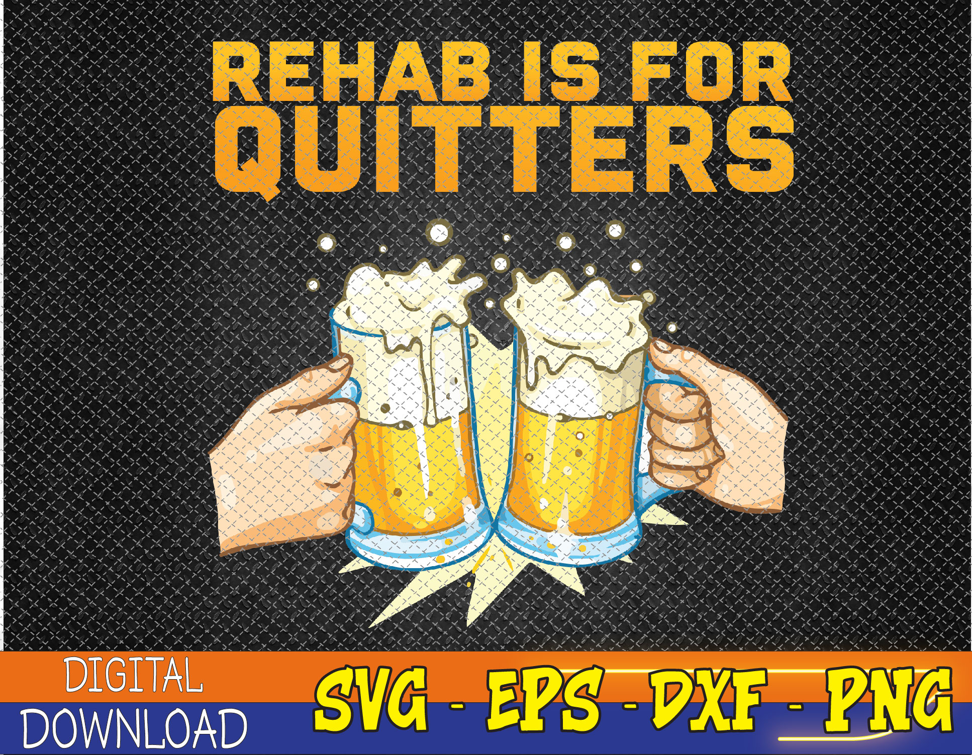 Rehab Is For Quitters Funny Rehabilition Wine Beer Lovers Sv | Inspire ...