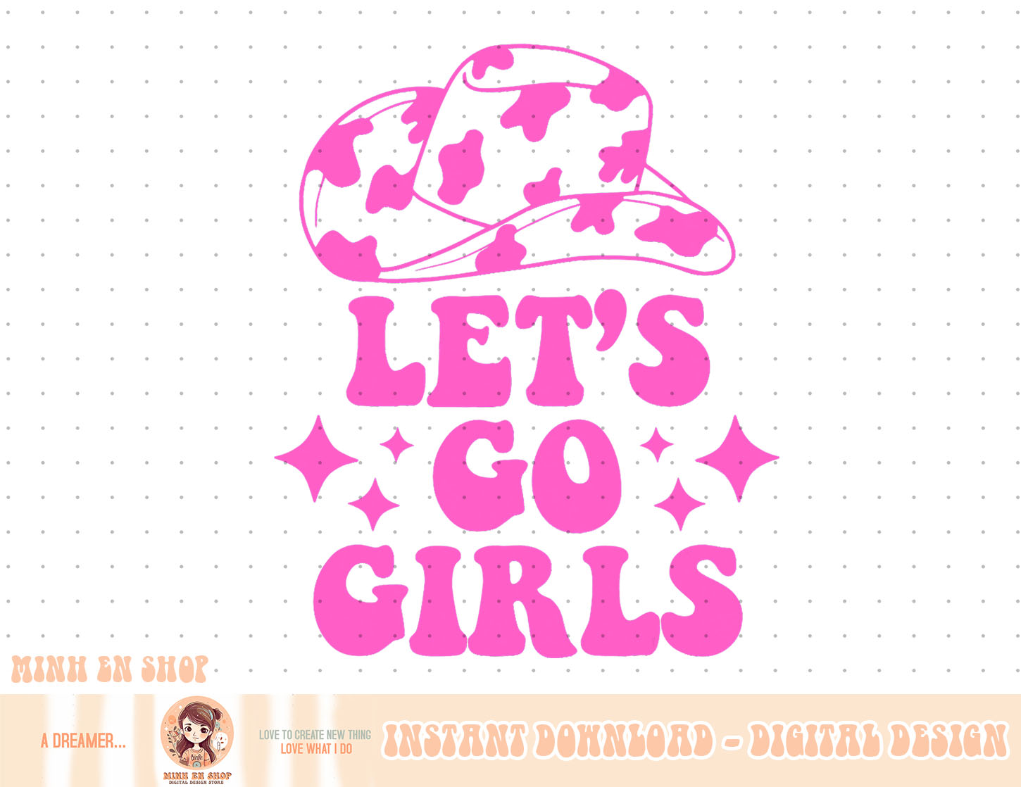 Cowboy Hat Let's Go Girls Western Cowgirls png | Inspire Uplift