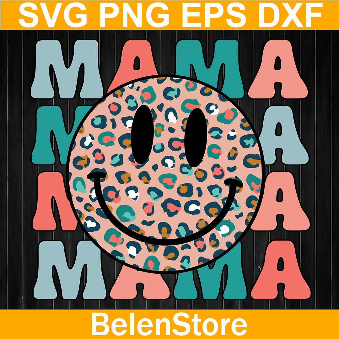 Retro Mama Svg, Smile Face Svg, Happy Mother's Day Svg, Cric | Inspire ...