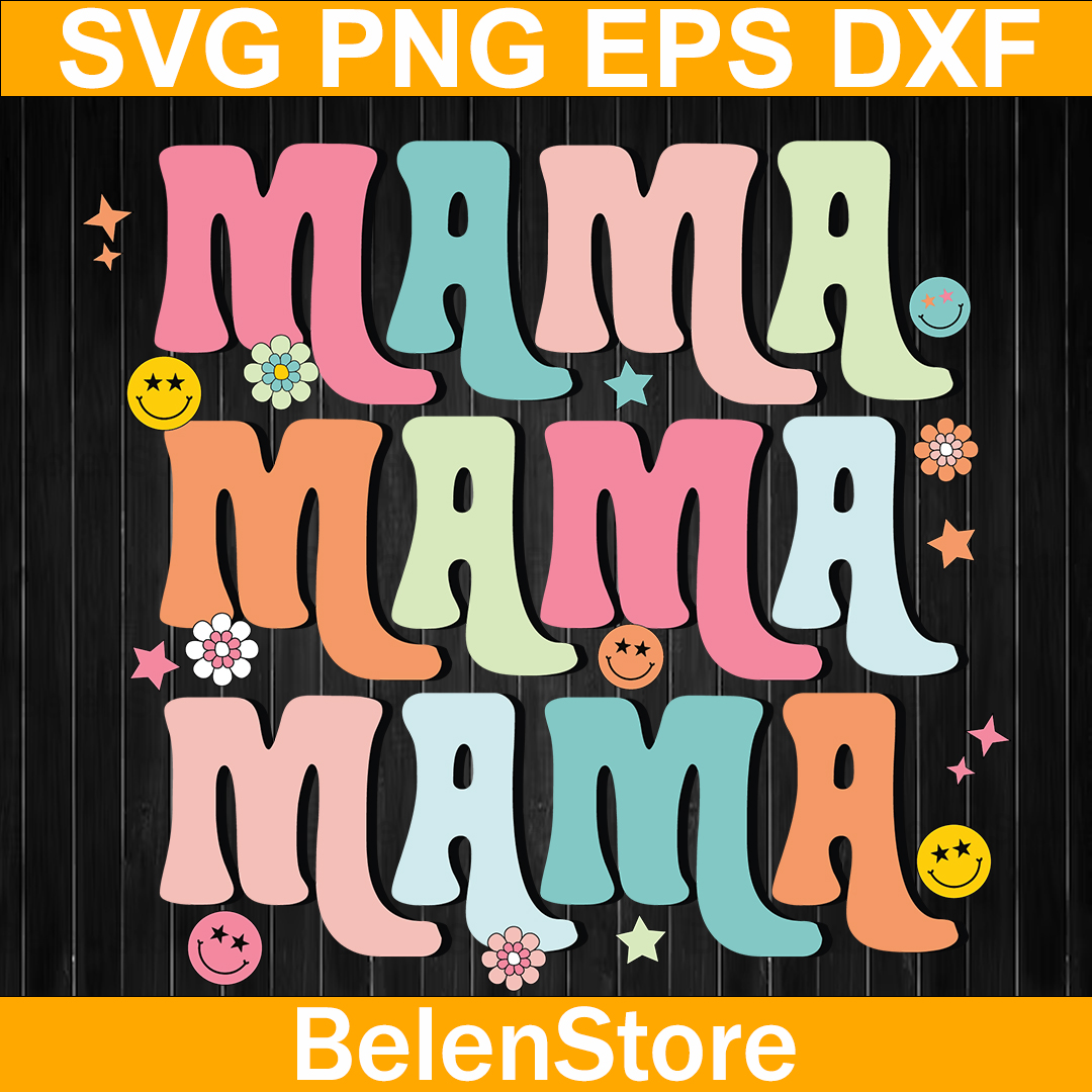 Groovy Mama Svg, Mother's Day Party Svg, Cricut, svg files, | Inspire ...