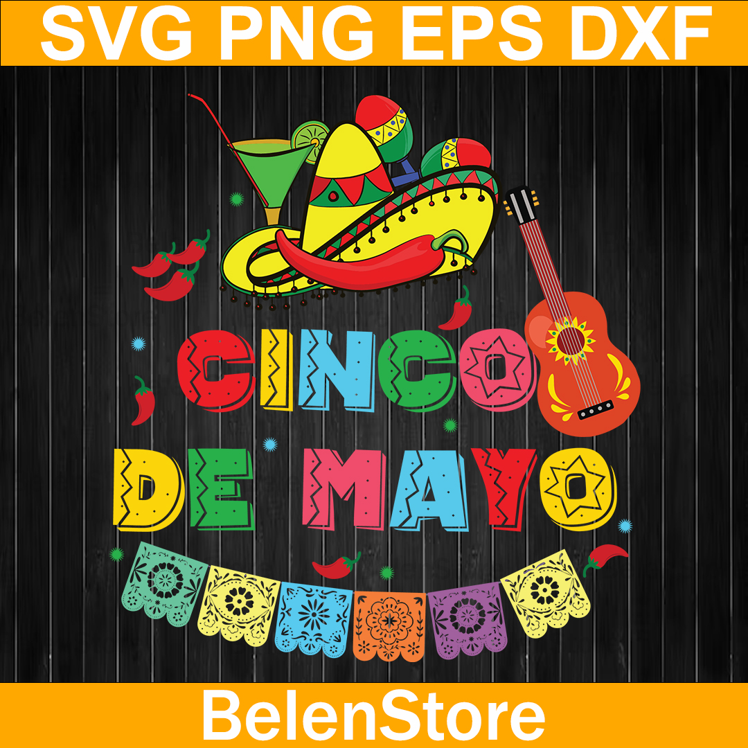 Cinco De Mayo Svg, Fiesta De Mayo For Women Men Svg, Cricut, - Inspire ...