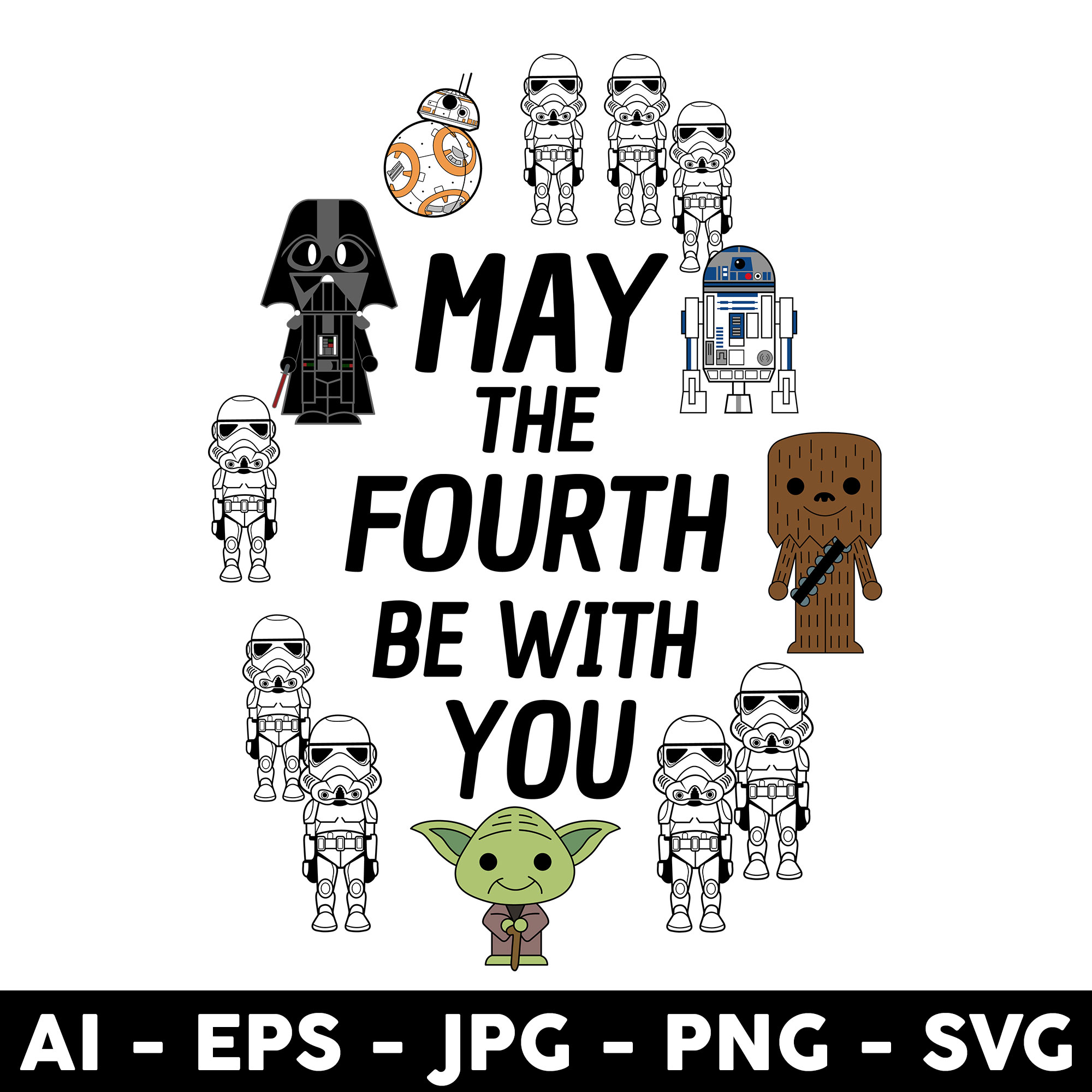 May The Fourth Be With You Svg, Star Wars Svg, Star Wars Cha | Inspire ...