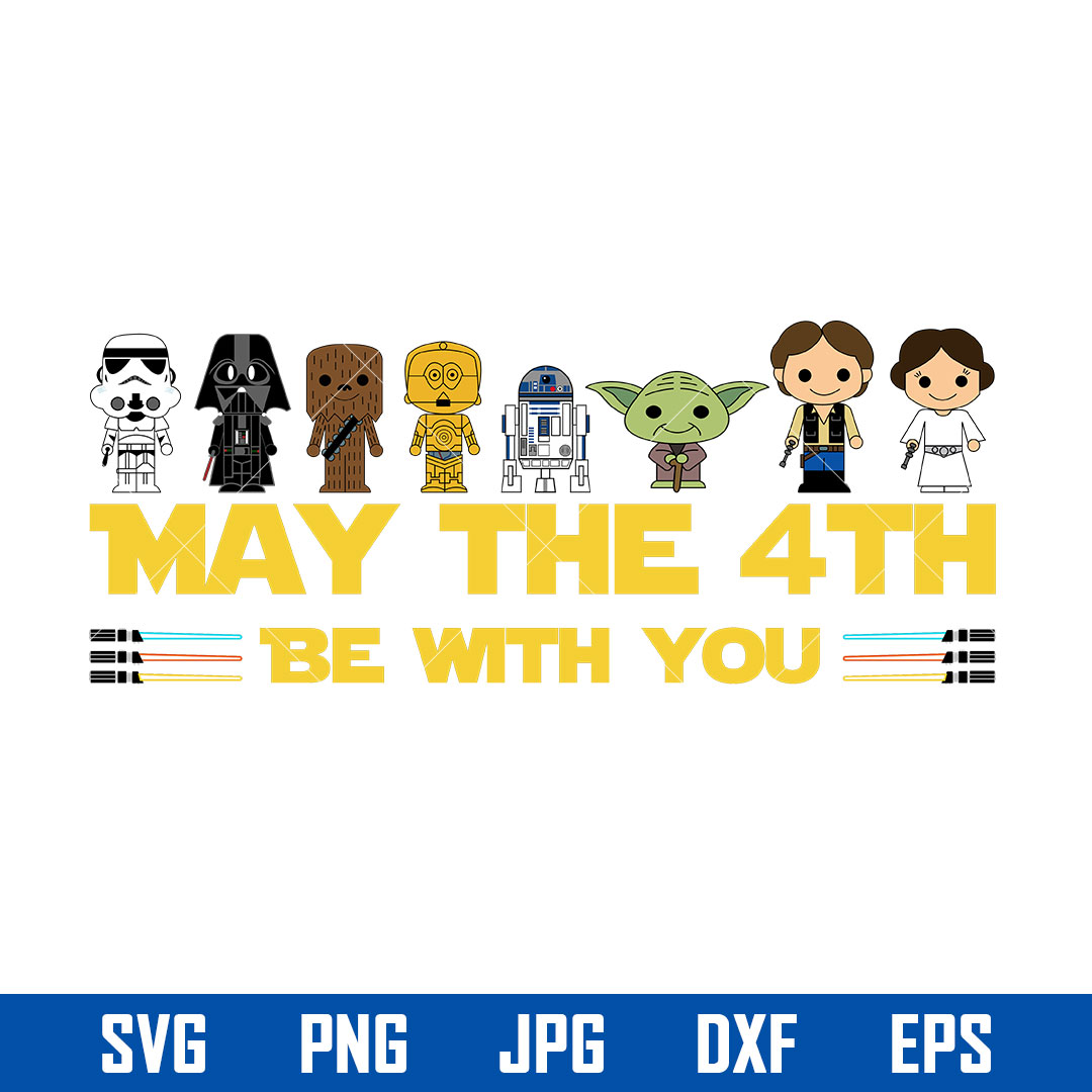 May The 4th Be With You Svg, Star Wars Movie, Star Wars Svg, | Inspire ...