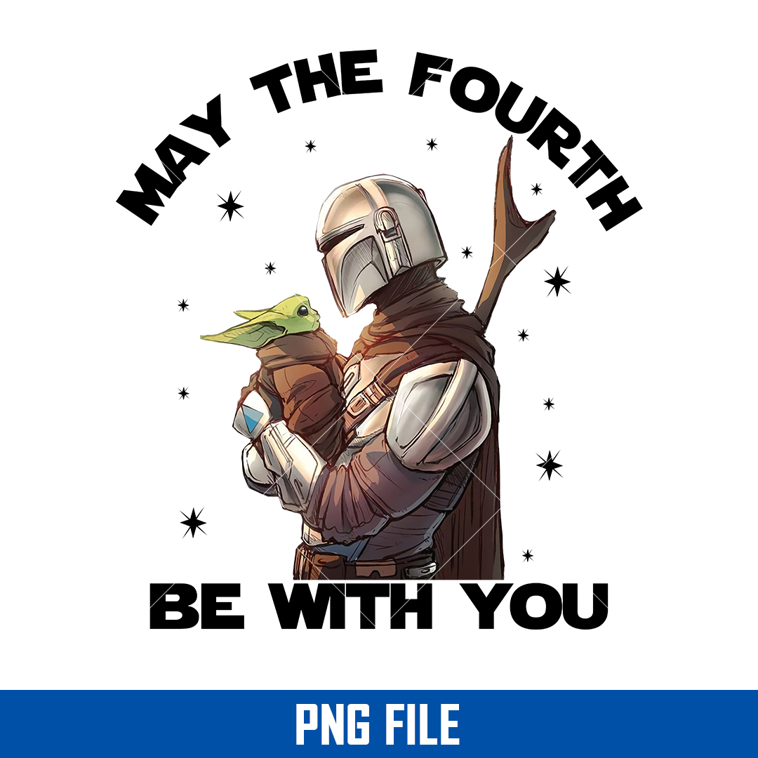 May The Fourth Be With You Png, Boba Fett and Baby Yoda Png, | Inspire ...