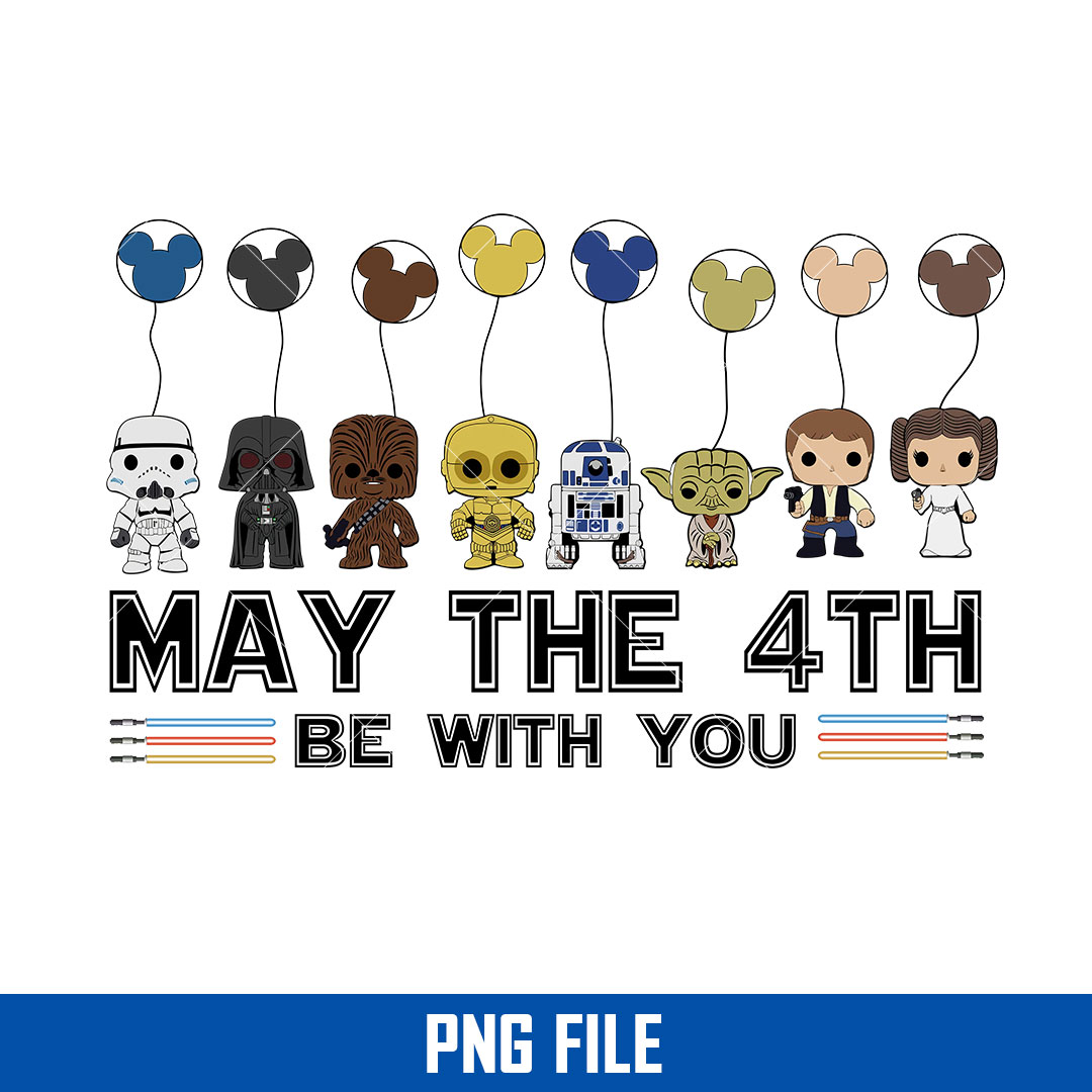 May The 4th Be With You Png, Star Wars Disney Balloon Png, P | Inspire ...