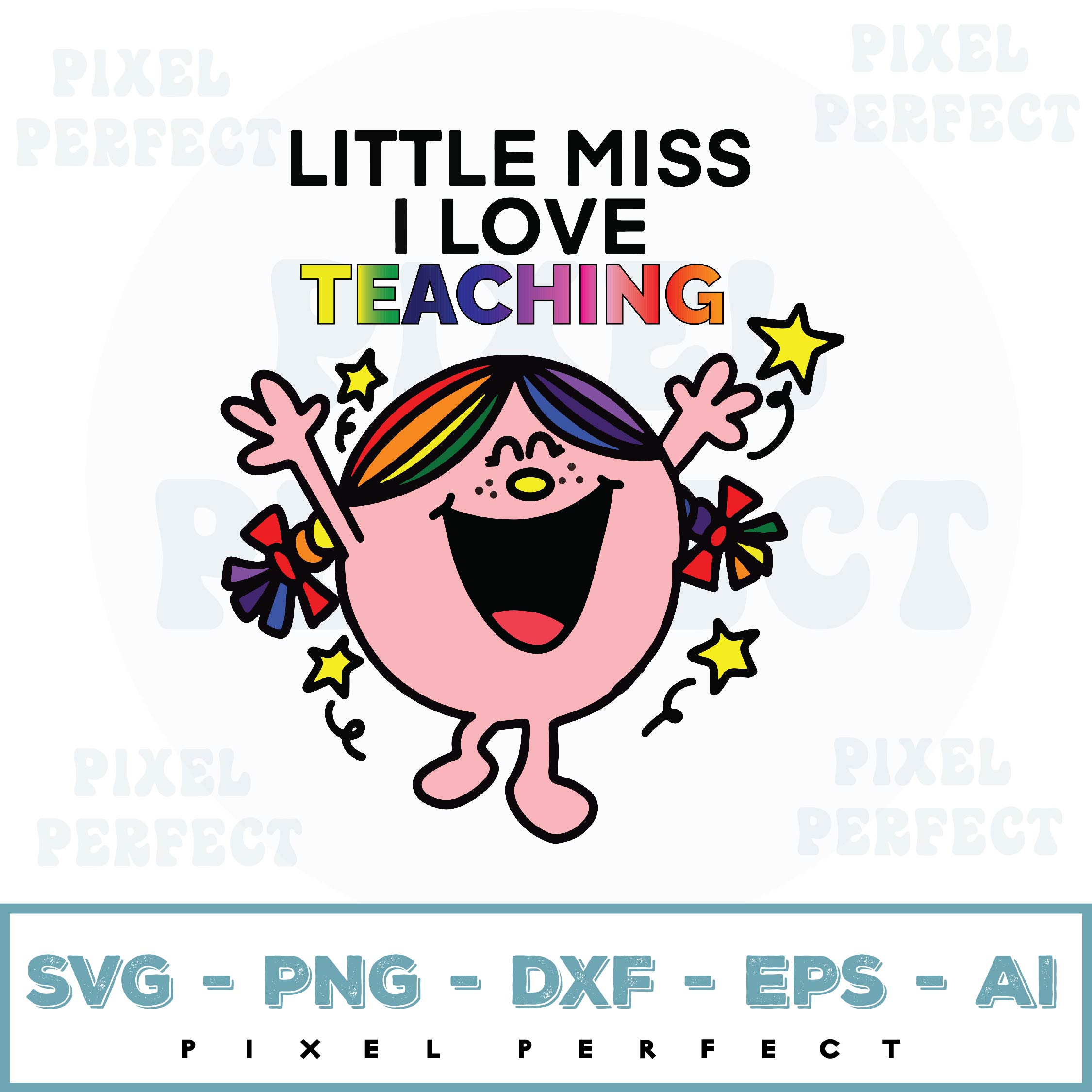 Little Miss Teacher Svg, Jpg, Png, Little Miss L Love Teachi | Inspire ...