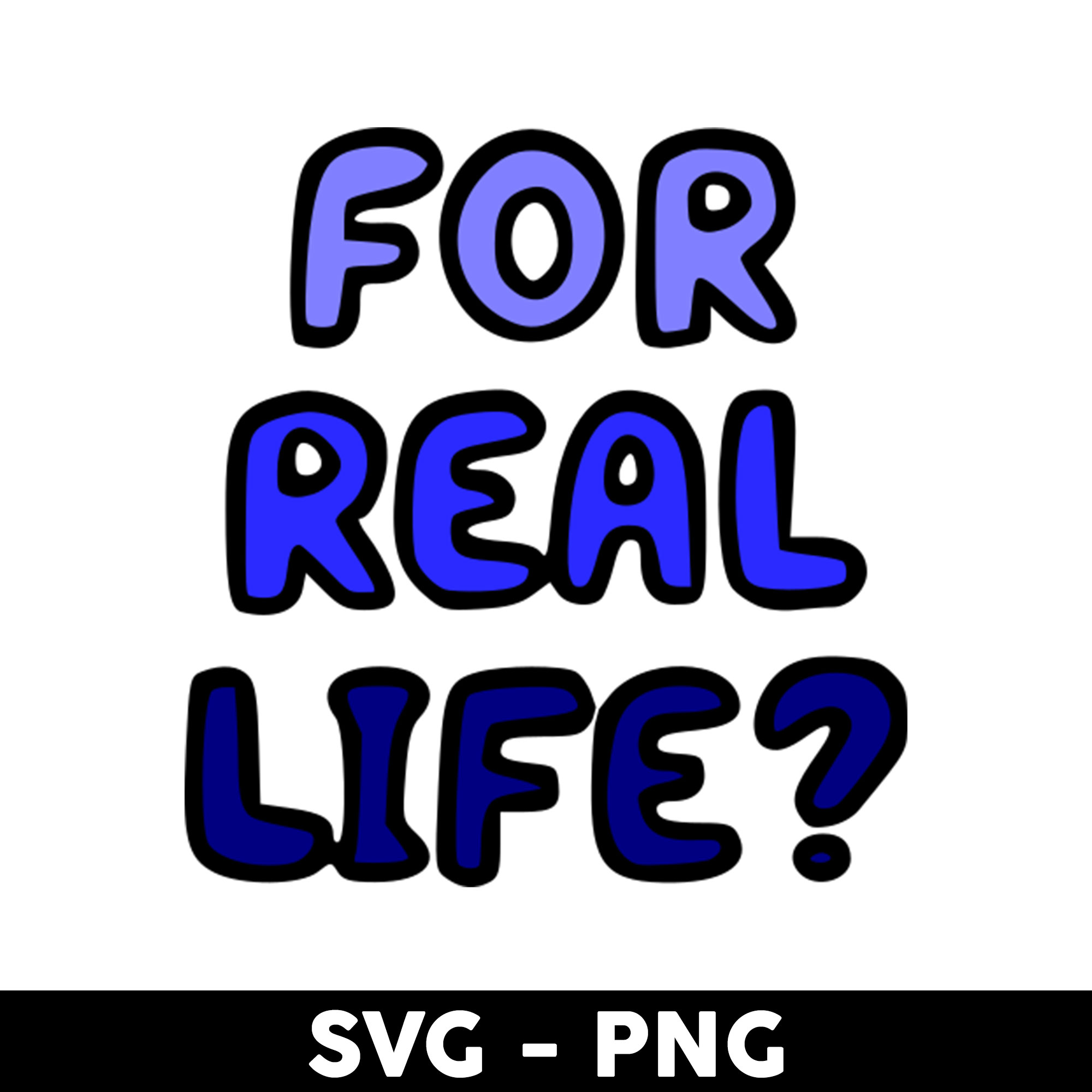 For Real Life Svg, Bluey Svg, Bluey Dog Svg, Cartoon Svg - D | Inspire ...