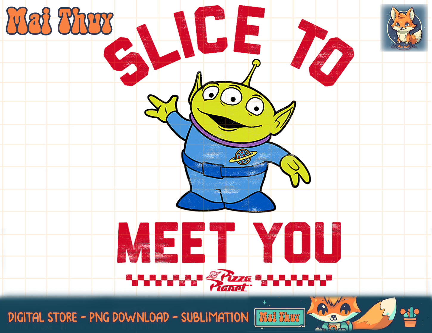 Disney Pixar Toy Story Alien Slice To Meet You Humor Quote T | Inspire ...