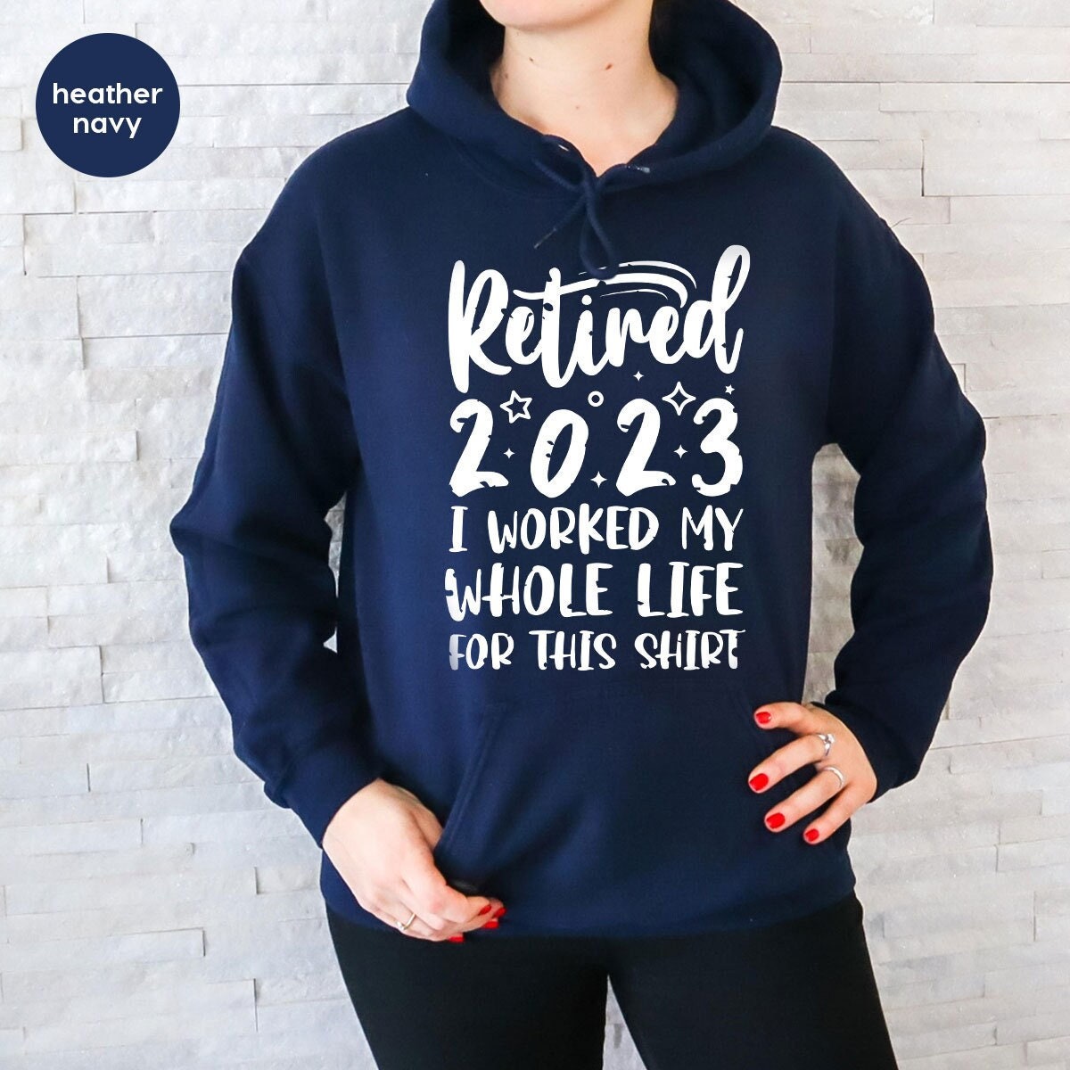 Retired 2023 Hoodie, Funny Retired Sweatshirt, Retirement Pa | Inspire ...