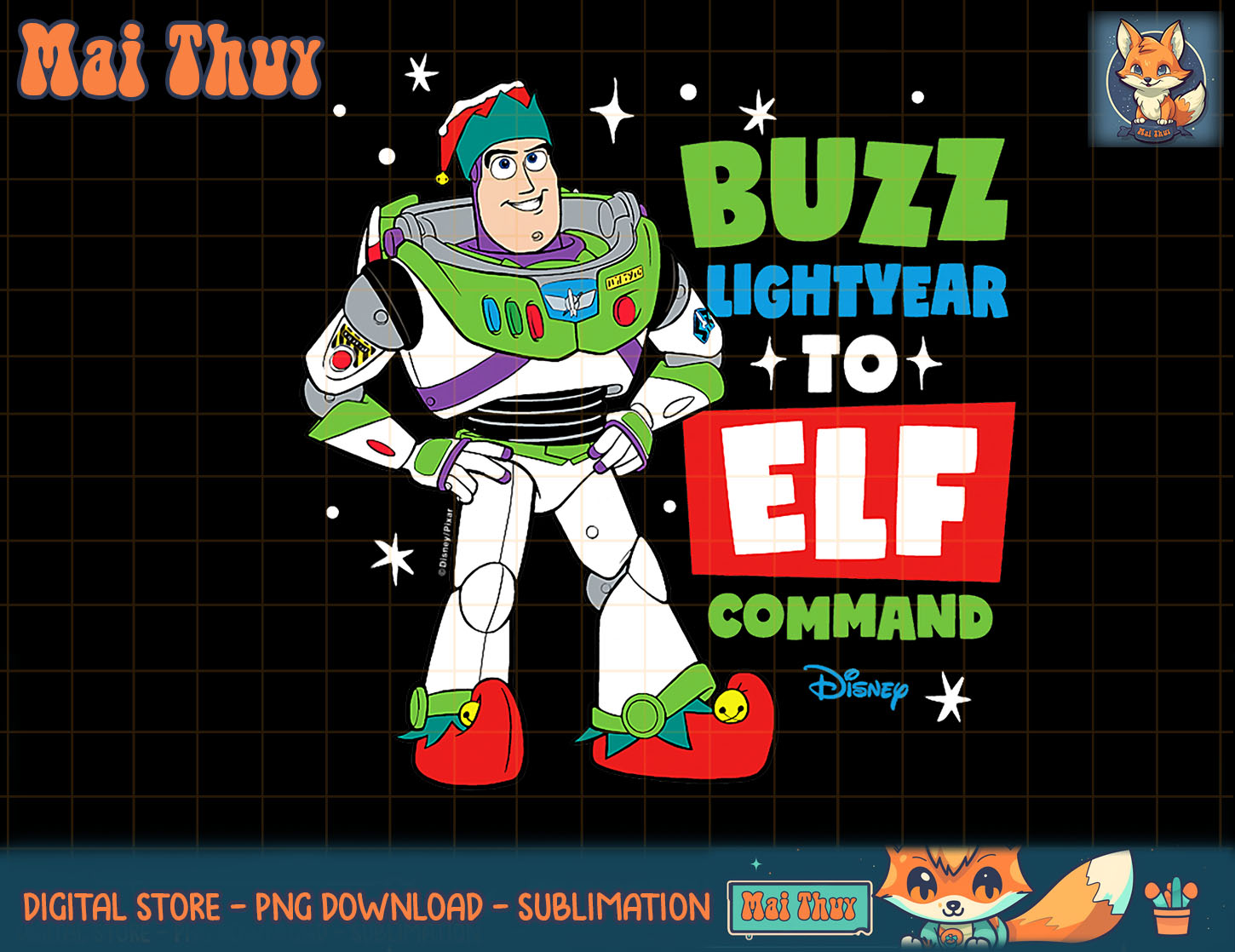 Toy Story Buzz Lightyear To Elf Command T Shirt Copy Png Inspire Uplift