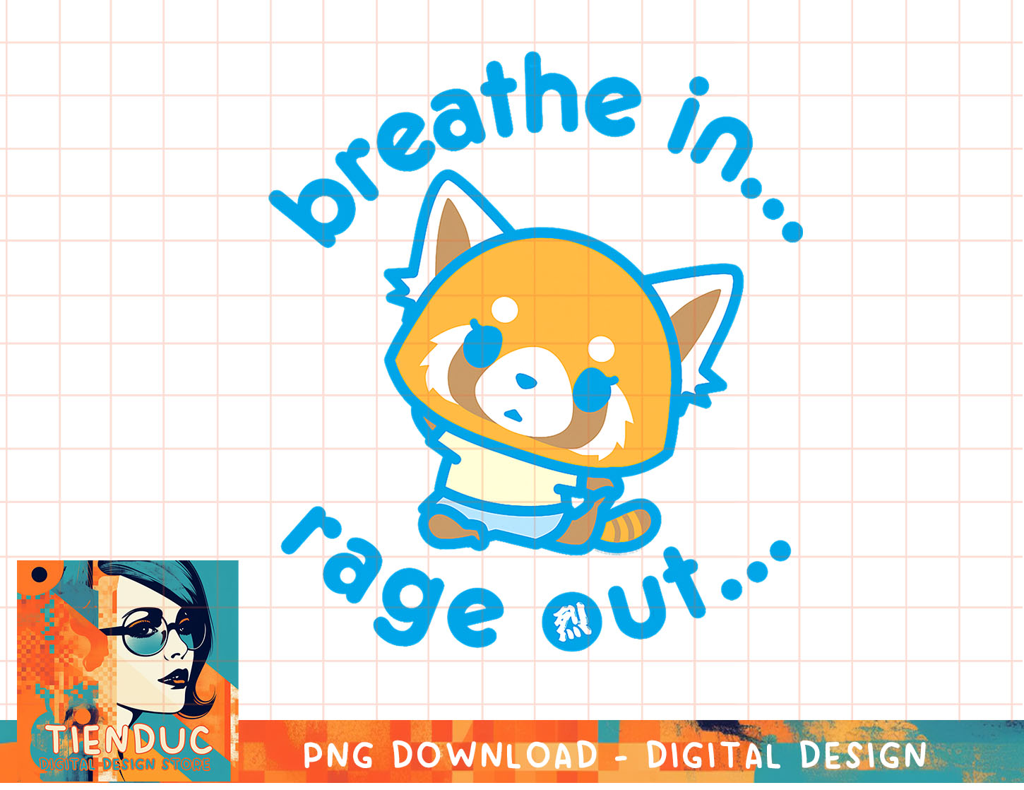 Aggretsuko Yoga Breathe In Rage Out T-Shirt copy png | Inspire Uplift