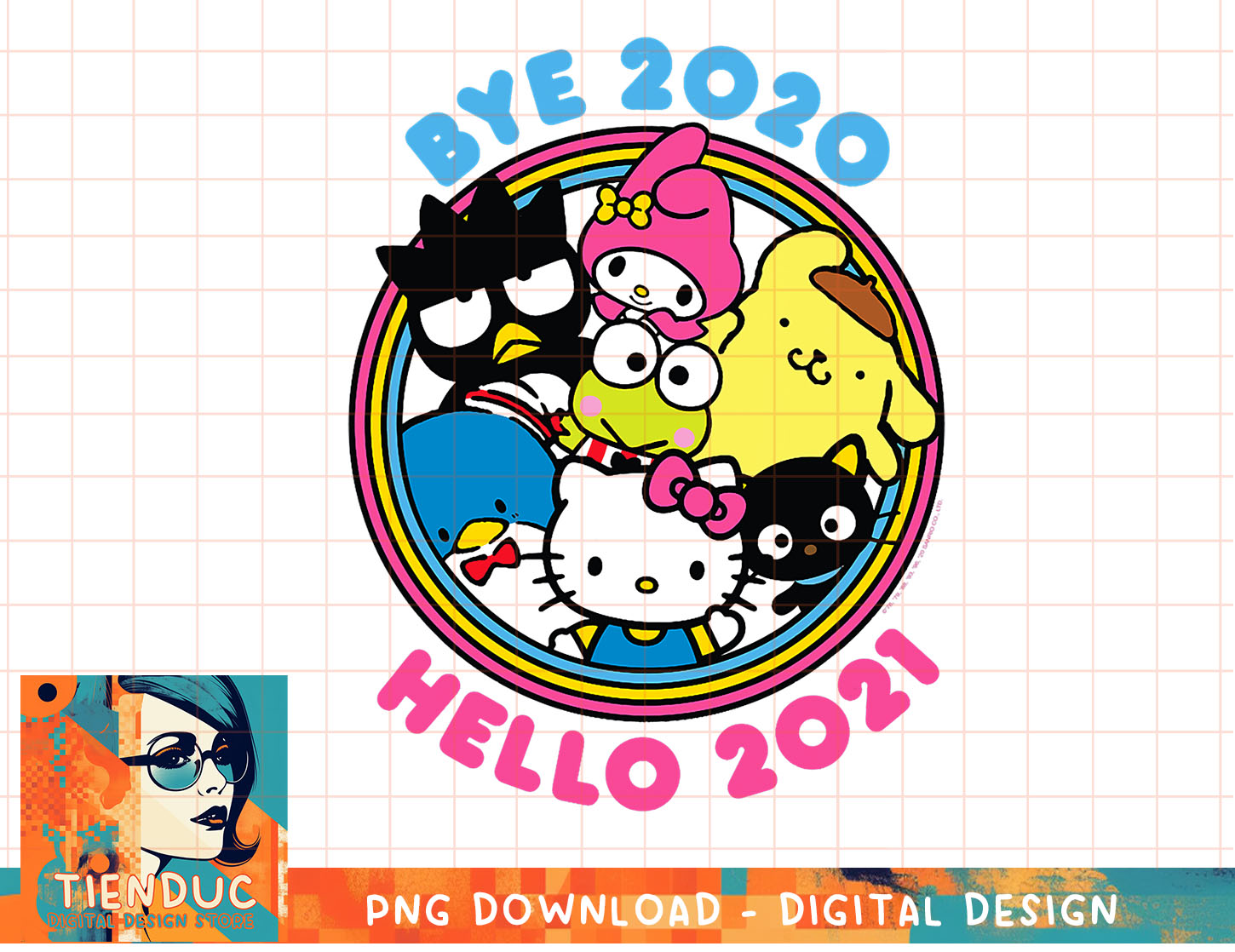 Hello Kitty & Friends Bye 2020 Hello 2021 New Years T-Shirt. - Inspire ...
